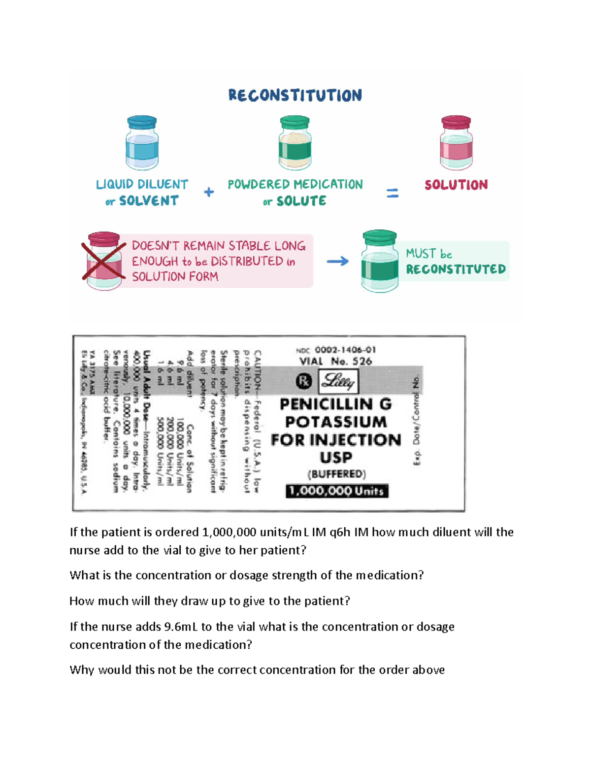 Oct 16th review questions - If the patient is ordered 1,000,000 units ...