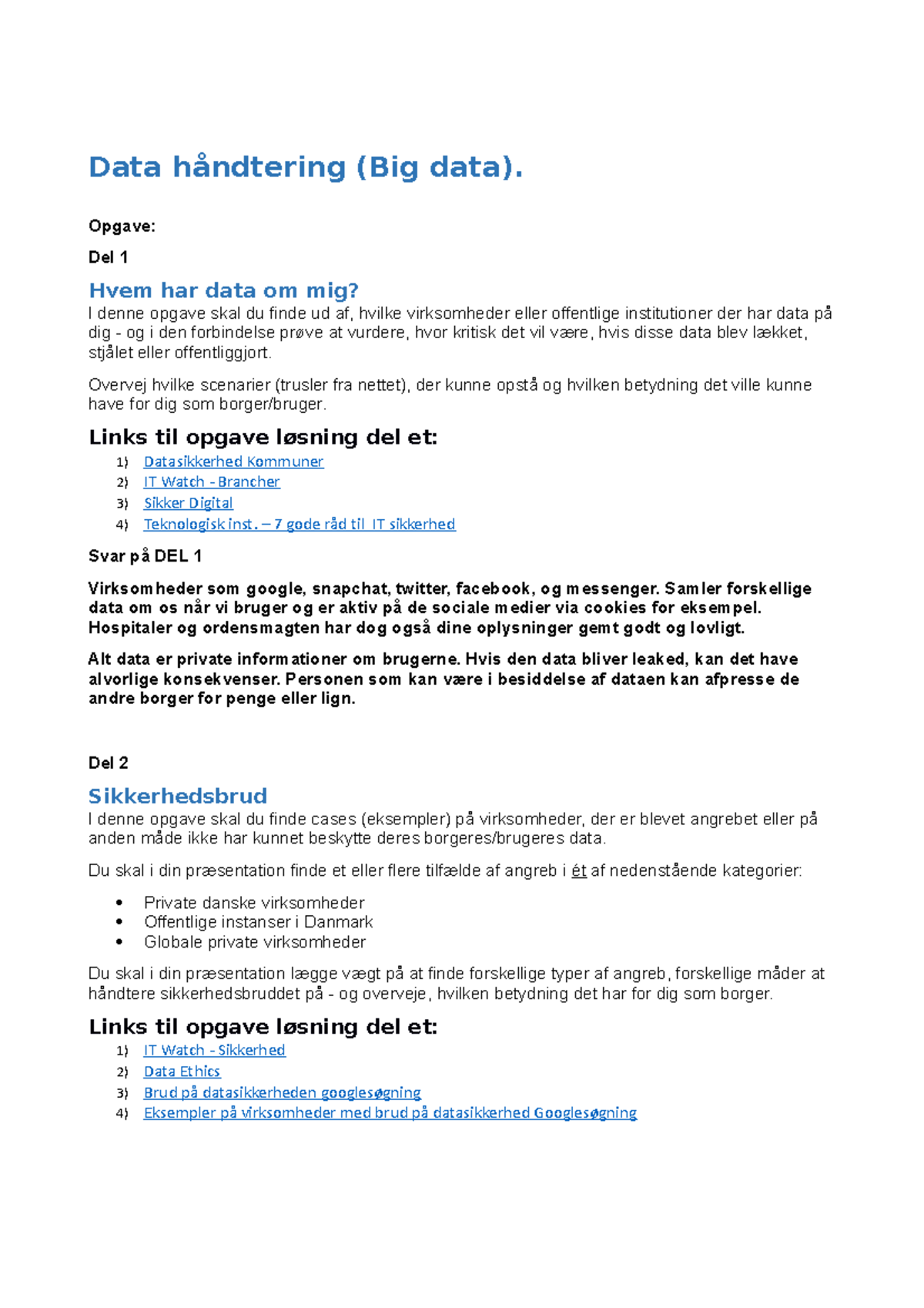 Bilag til arbejdsopgave Data håndtering - Data håndtering (Big data ...