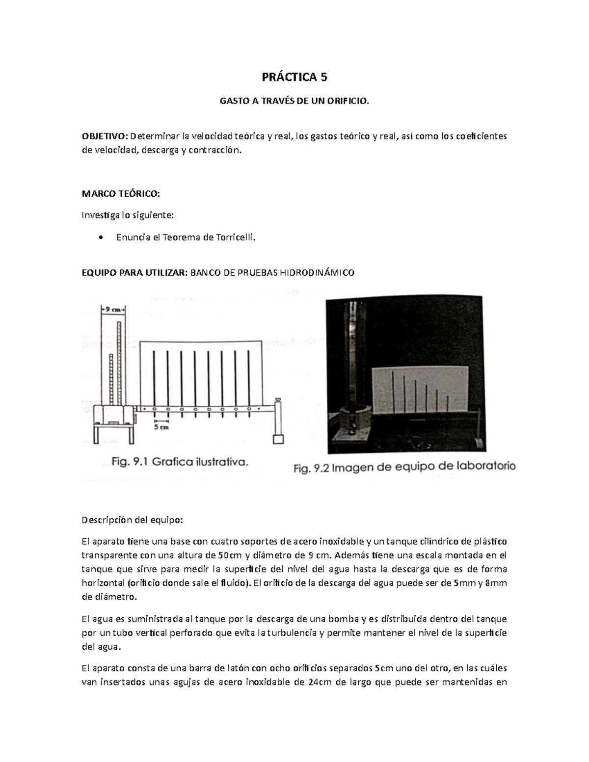Práctica 5-MF y PF - PRÁCTICA 5 GASTO A TRAVÉS DE UN ORIFICIO. OBJETIVO: Determinar la velocidad ...