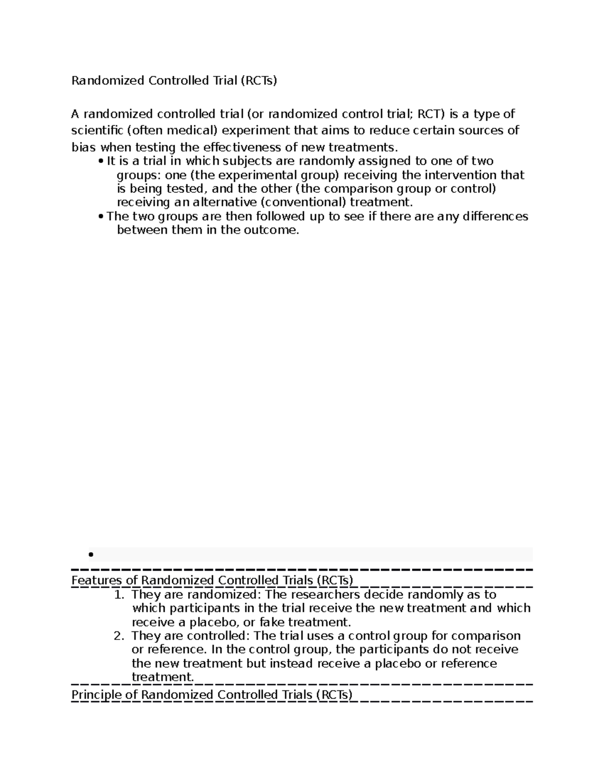 Randomized Controlled Trial (RCTs) - It is a trial in which subjects ...