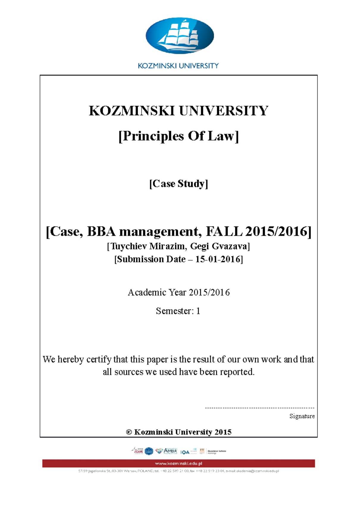 Principles Of Law - Solution to a case study - KOZMINSKI UNIVERSITY ...