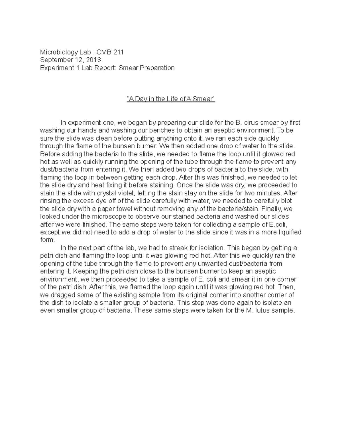 Lab Report 1 for CMB211 - Microbiology Lab : CMB 211 September 12, 2018 ...