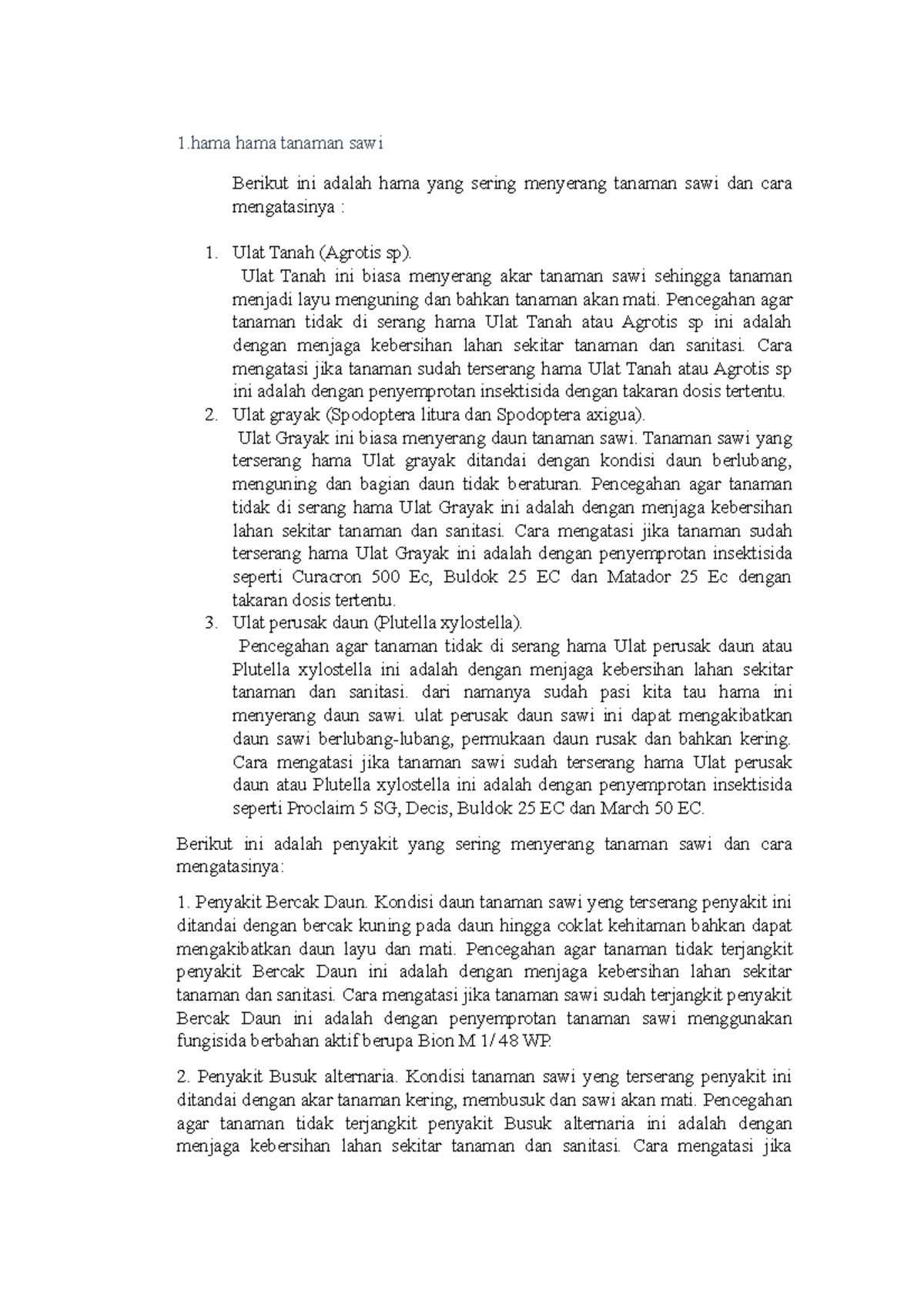 Hamapenyakit 1 - 1 hama tanaman sawi Berikut ini adalah hama yang ...