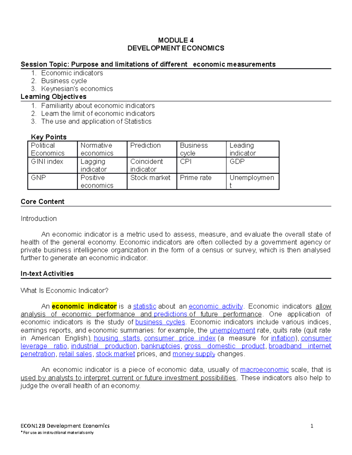 ECON12B Modules 4 - An economic indicator is a metric used to assess ...