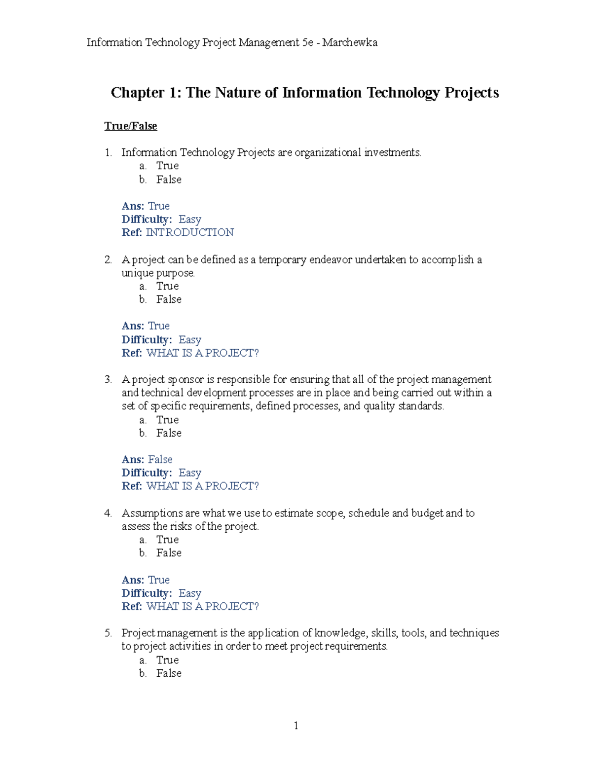 Ch01 - Test questions for quiz preparation - Chapter 1: The Nature of ...
