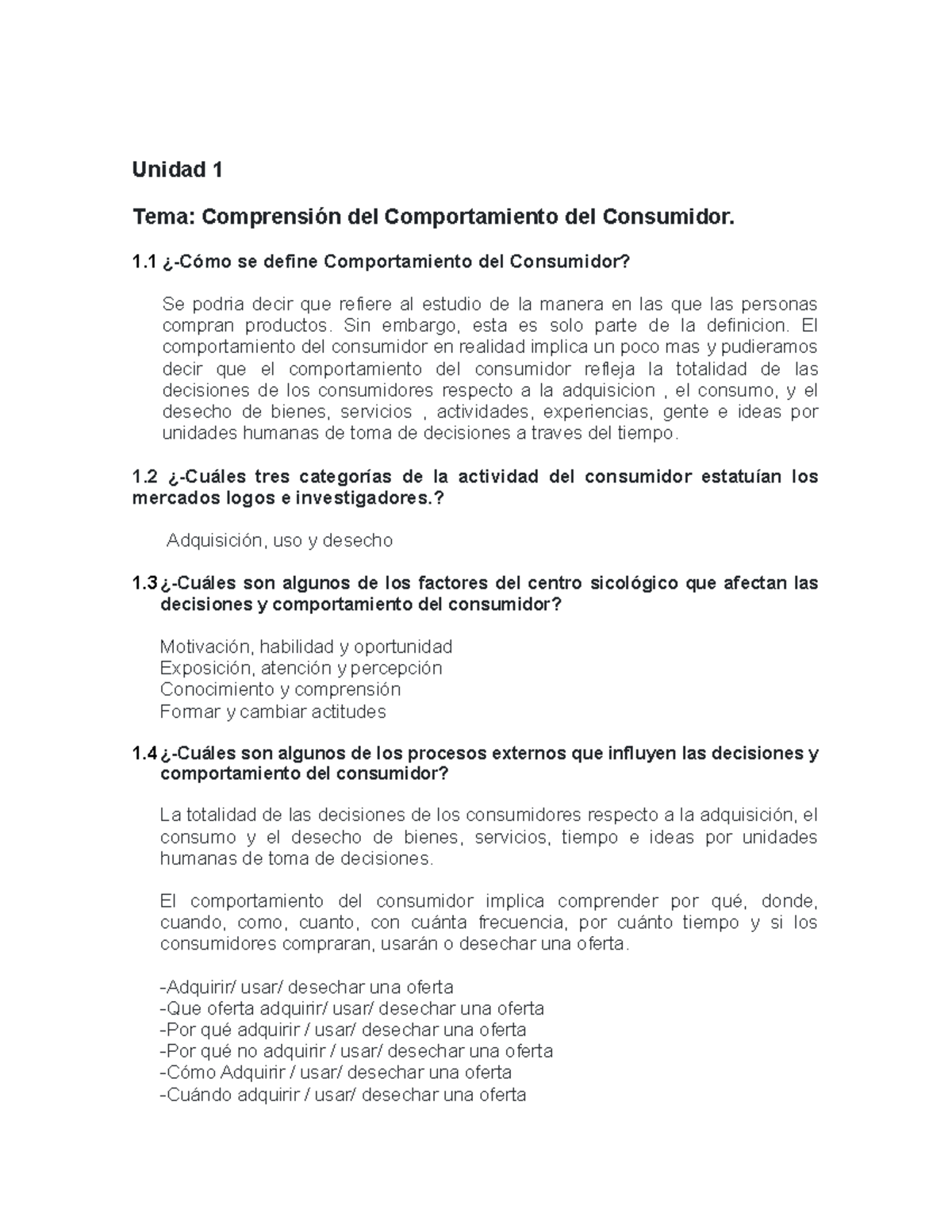 Tarea 1 - Unidad 1 Tema: Comprensión del Comportamiento del Consumidor. 1 ¿-Cómo se define - Studocu
