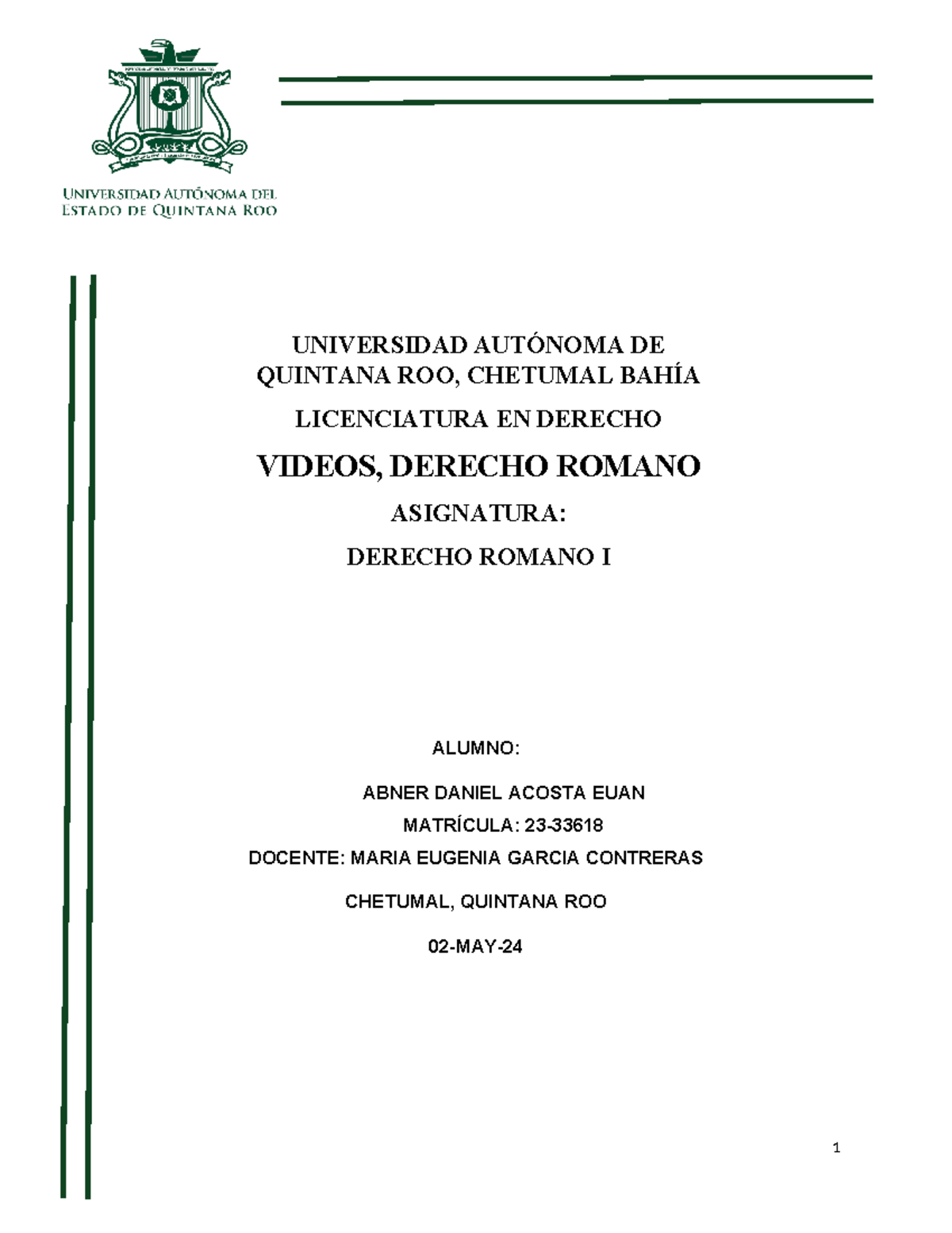 Resumen - ALUMNO: ABNER DANIEL ACOSTA EUAN MATRÍCULA: 23- DOCENTE ...
