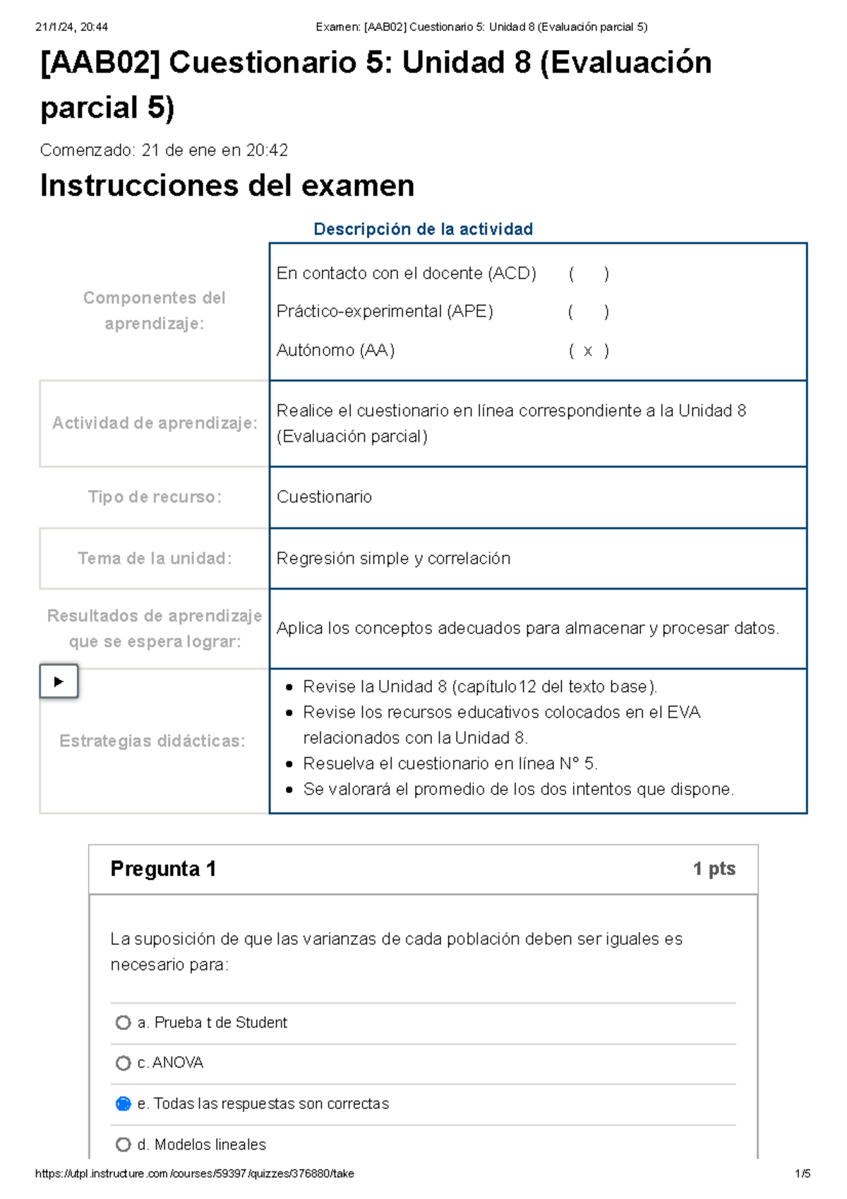 Examen [AAB02] Cuestionario 5 Unidad 8 (Evaluación parcial 5) - [AAB02] Cuestionario 5: Unidad 8 ...