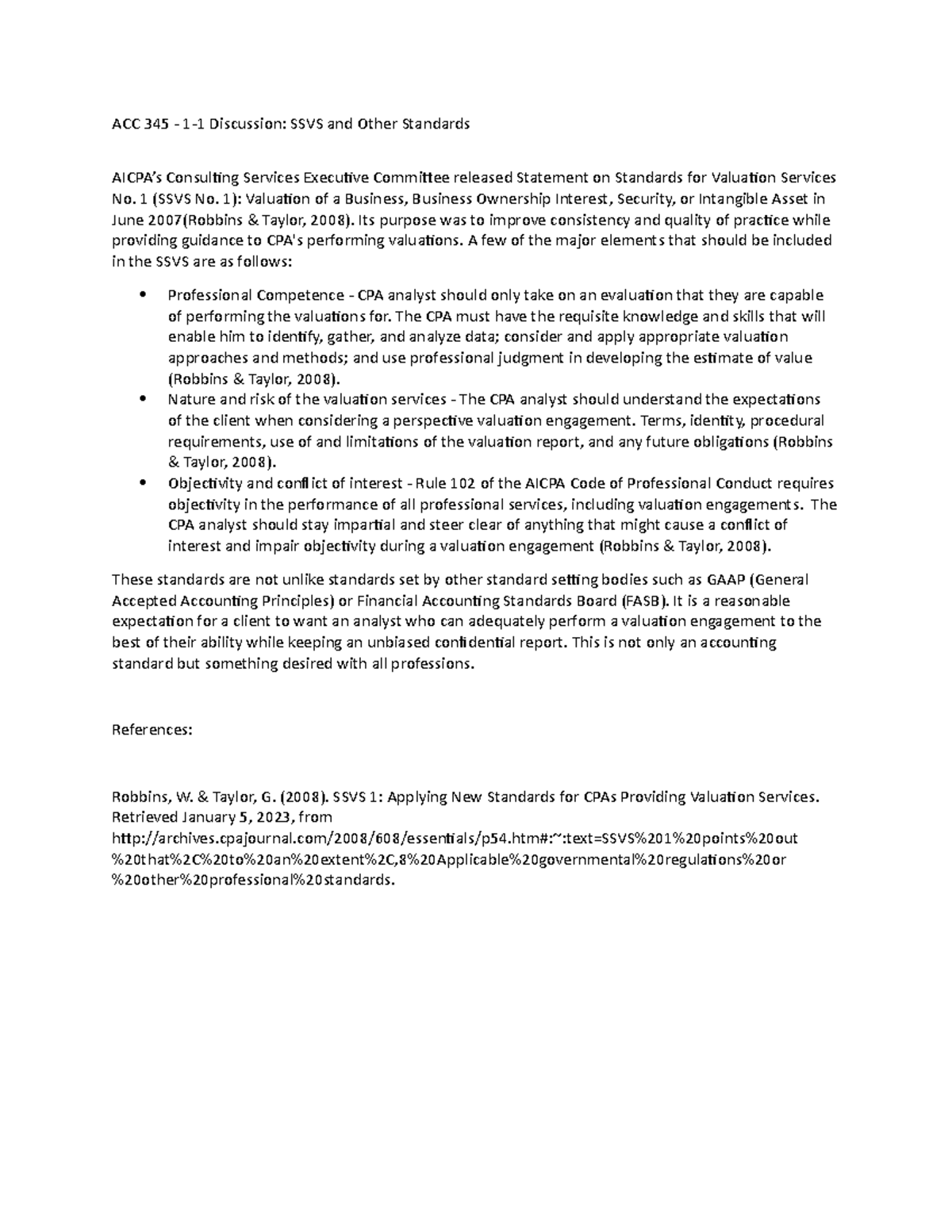 ACC 345 Dis 1 - Discussion Week 1 - ACC 345 - 1-1 Discussion: SSVS and ...