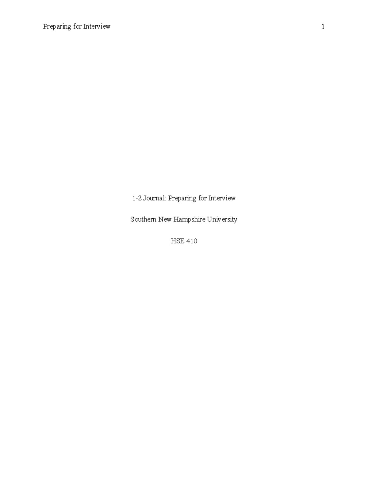 1-2 Journal Preparing for Interview - 1-2 Journal: Preparing for ...
