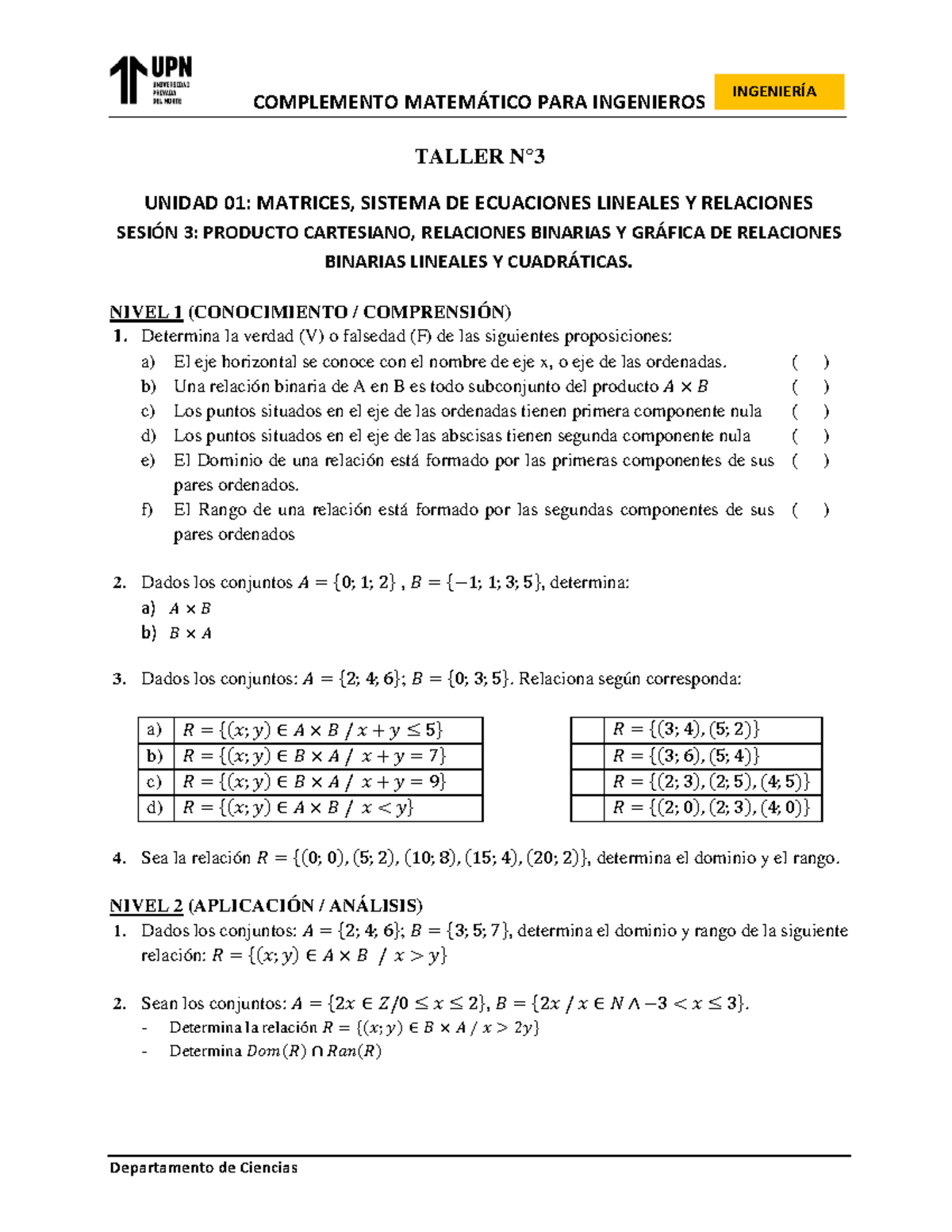 Taller de Teoría Semana 03 - COMPLEMENTO MATEM¡TICO PARA INGENIEROS Departamento de Ciencias ...