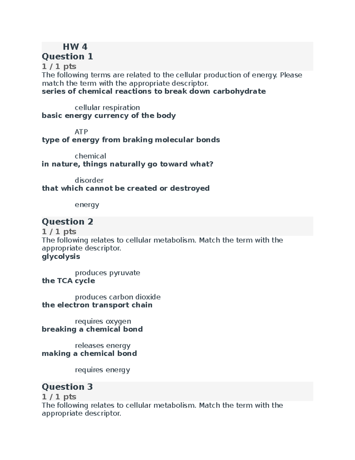 HUN 2000 HWs and Quizz - questions and summary - HW 4 Question 1 1 / 1 ...