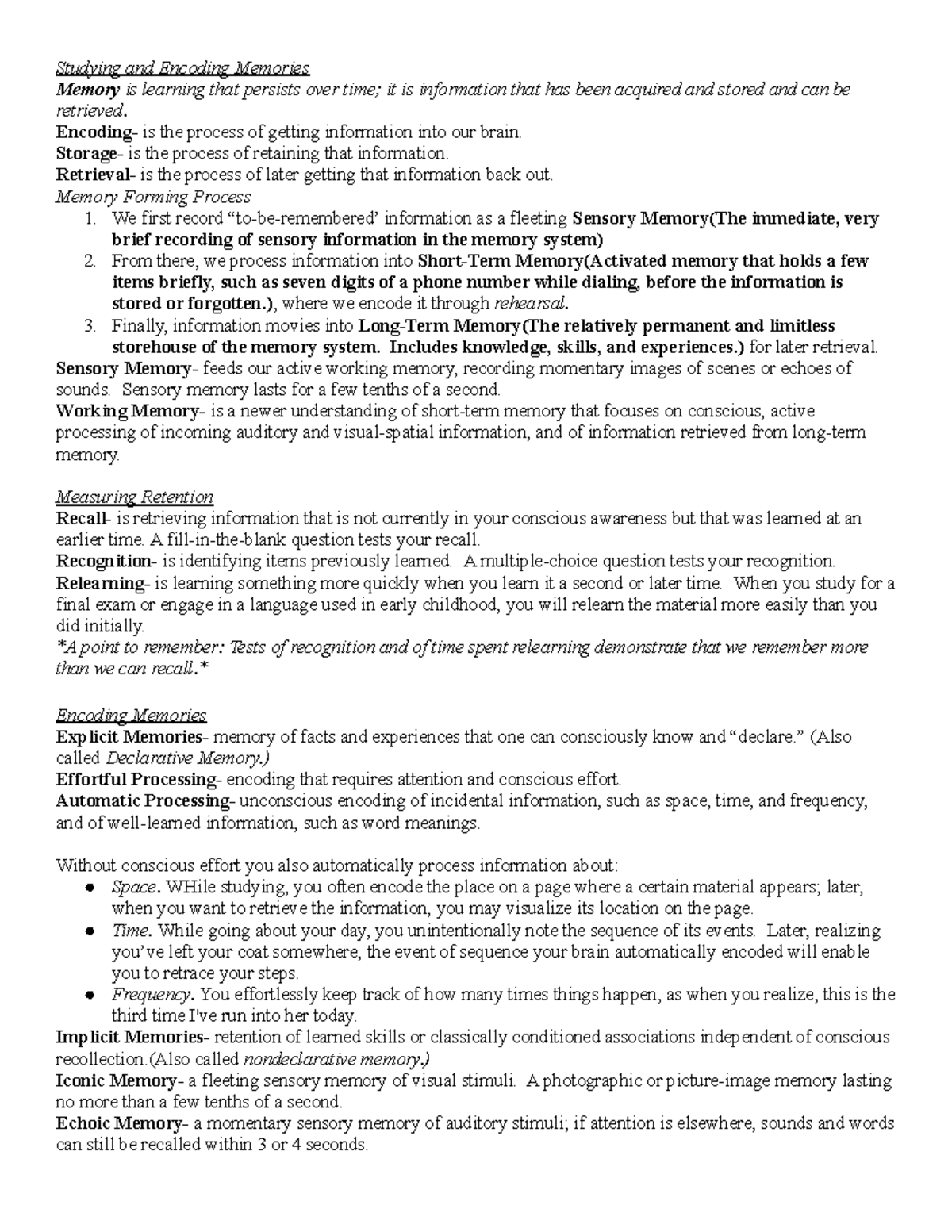 Module 3 Notes - Studying and Encoding Memories Memory is learning that ...