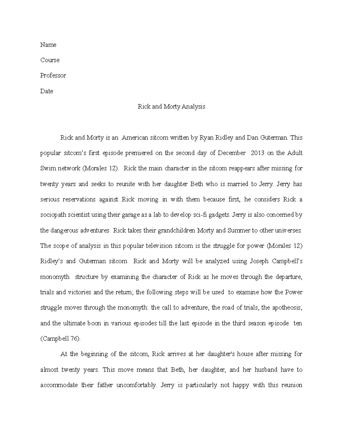 Rick and Morty Analysis - Name Course Professor Date Rick and Morty ...