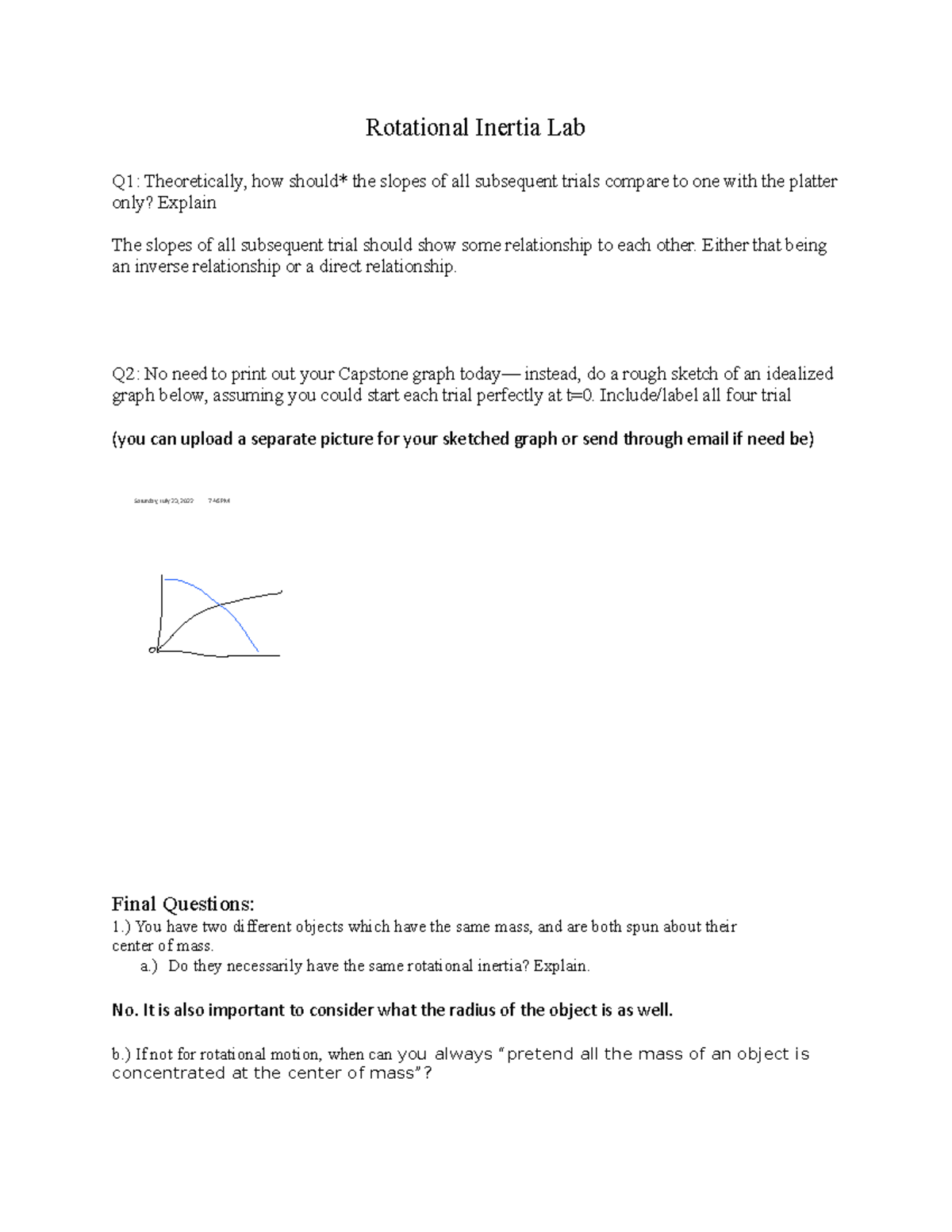 Rotational Inertia P210-1 - Rotational Inertia Lab Q1: Theoretically, how should* the slopes of ...