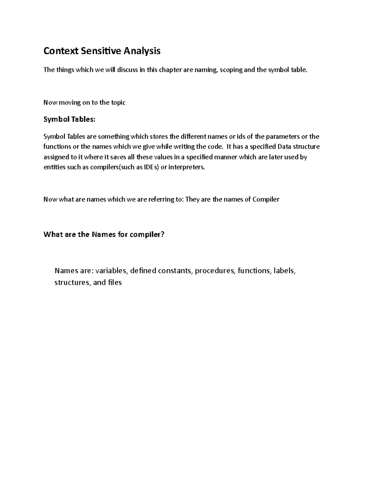 Context Sensitive Analysis - Now moving on to the topic Symbol Tables ...