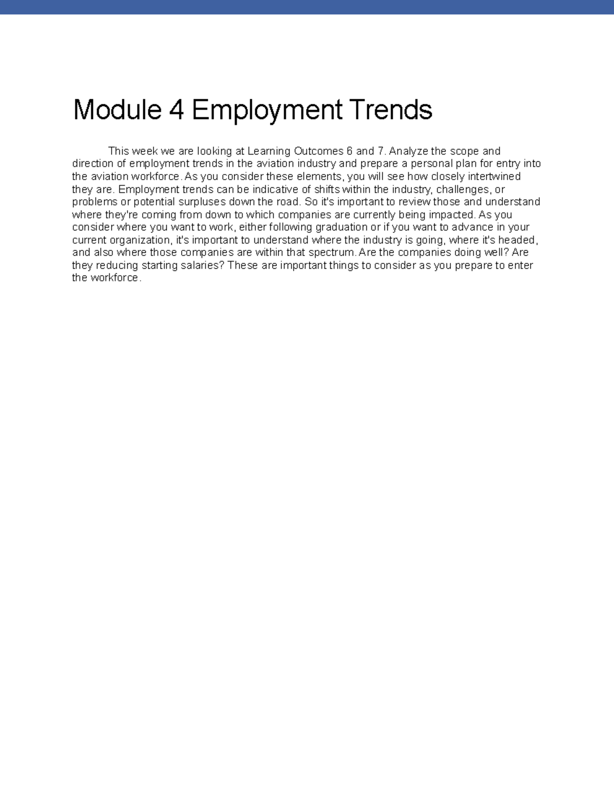 Module 4 Employment Trends - Module 4 Employment Trends This week we ...