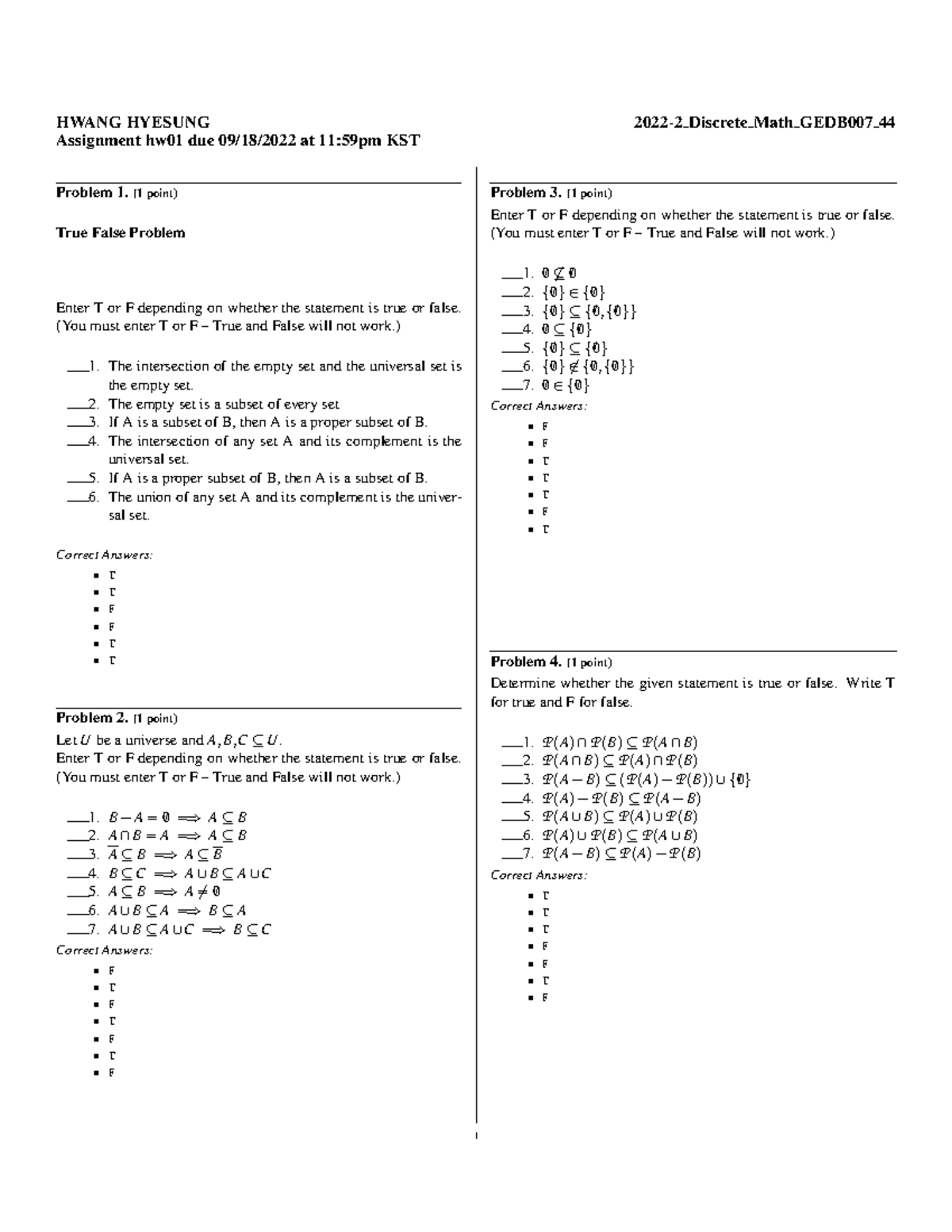 2022-2 Discrete Math GEDB007 44 - (1 point) True False Problem Enter T ...