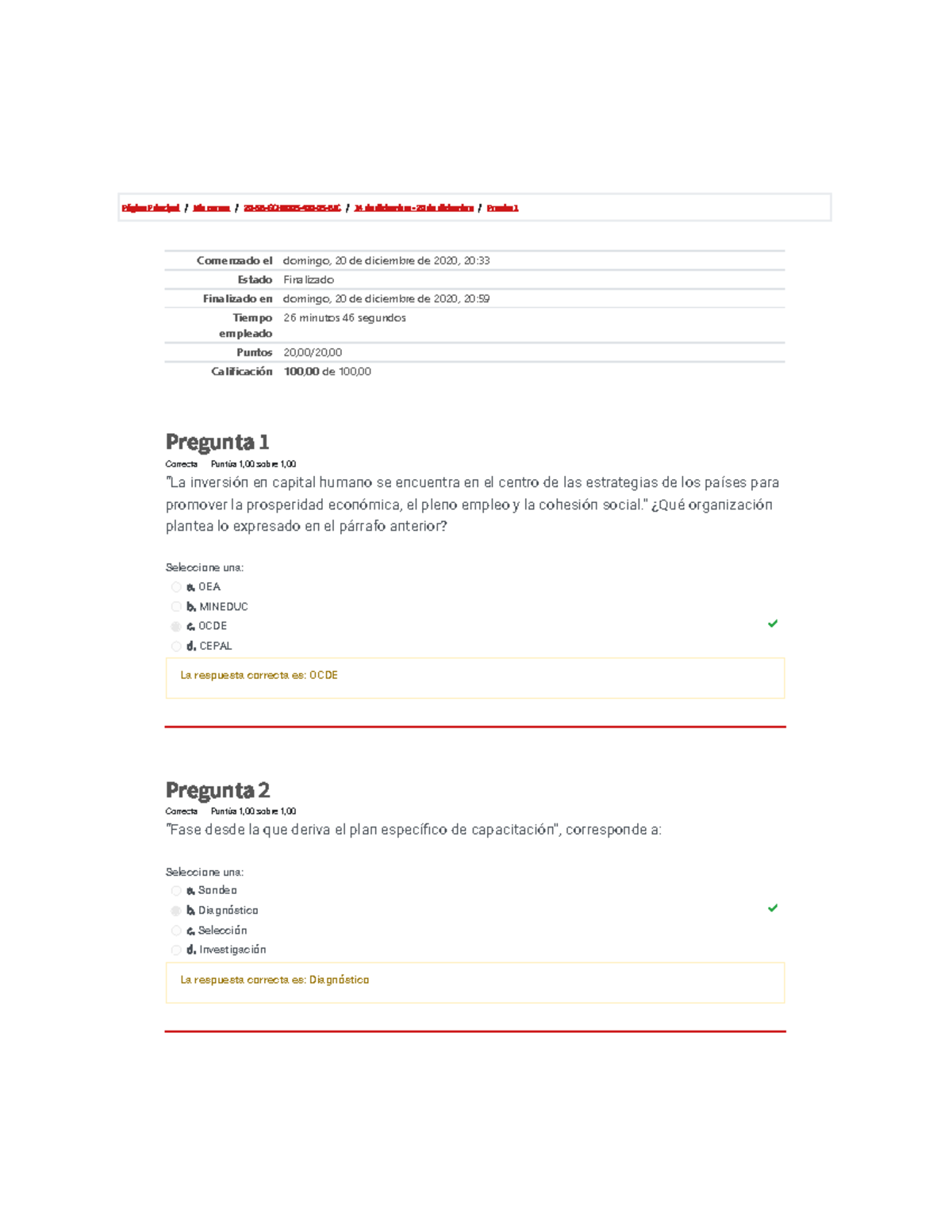Prueba 1 revisión de intentos - Página Principal / Mis cursos / 20-5B ...