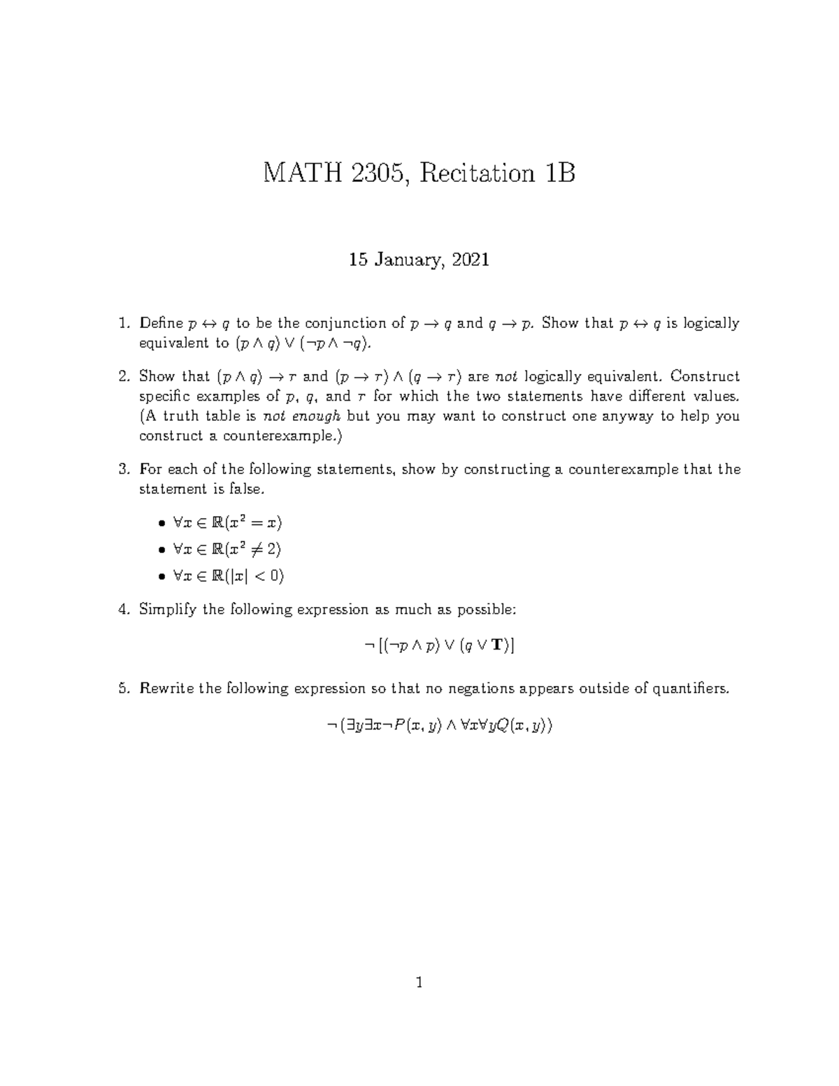 Rec1B - exam - MATH 2305, Recitation 1B 15 January, 2021 Define p ↔ q ...