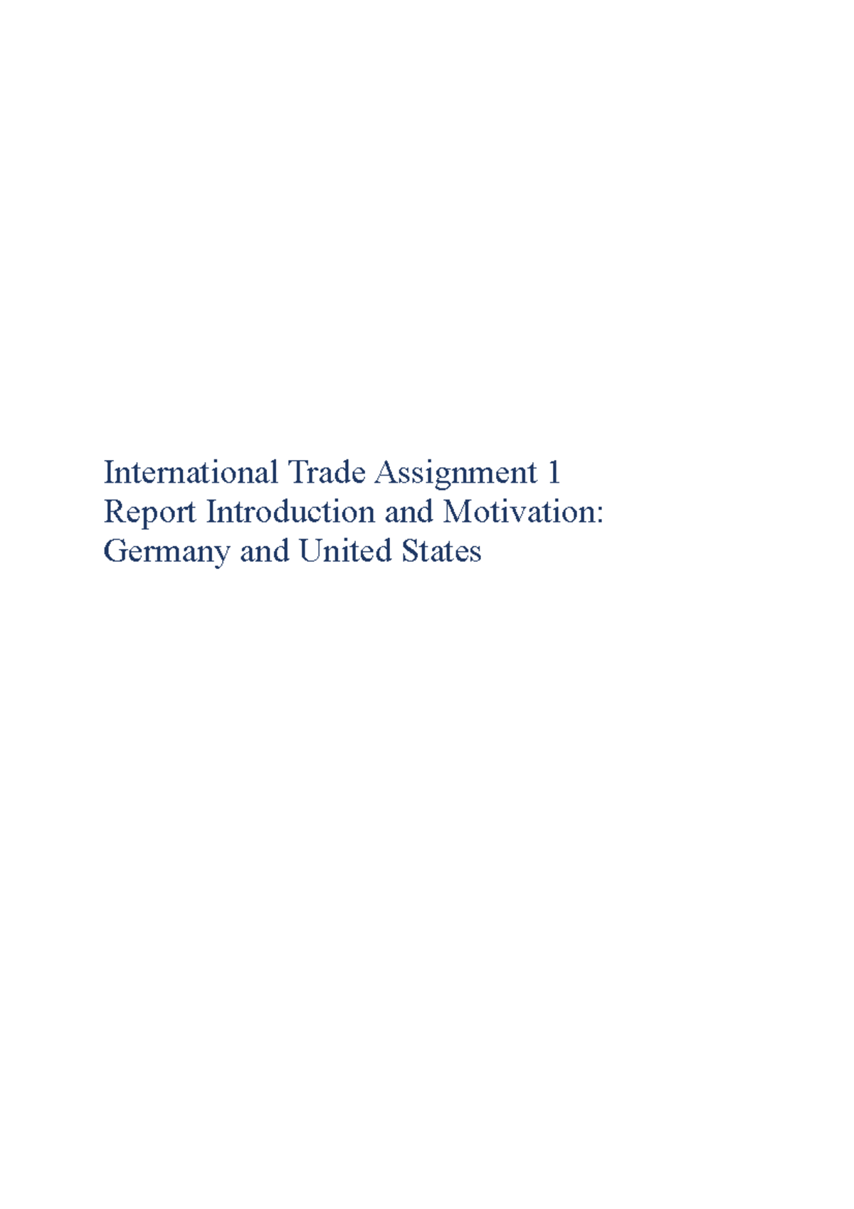 International Trade Assignment 1 - Openness in terms of economics means ...