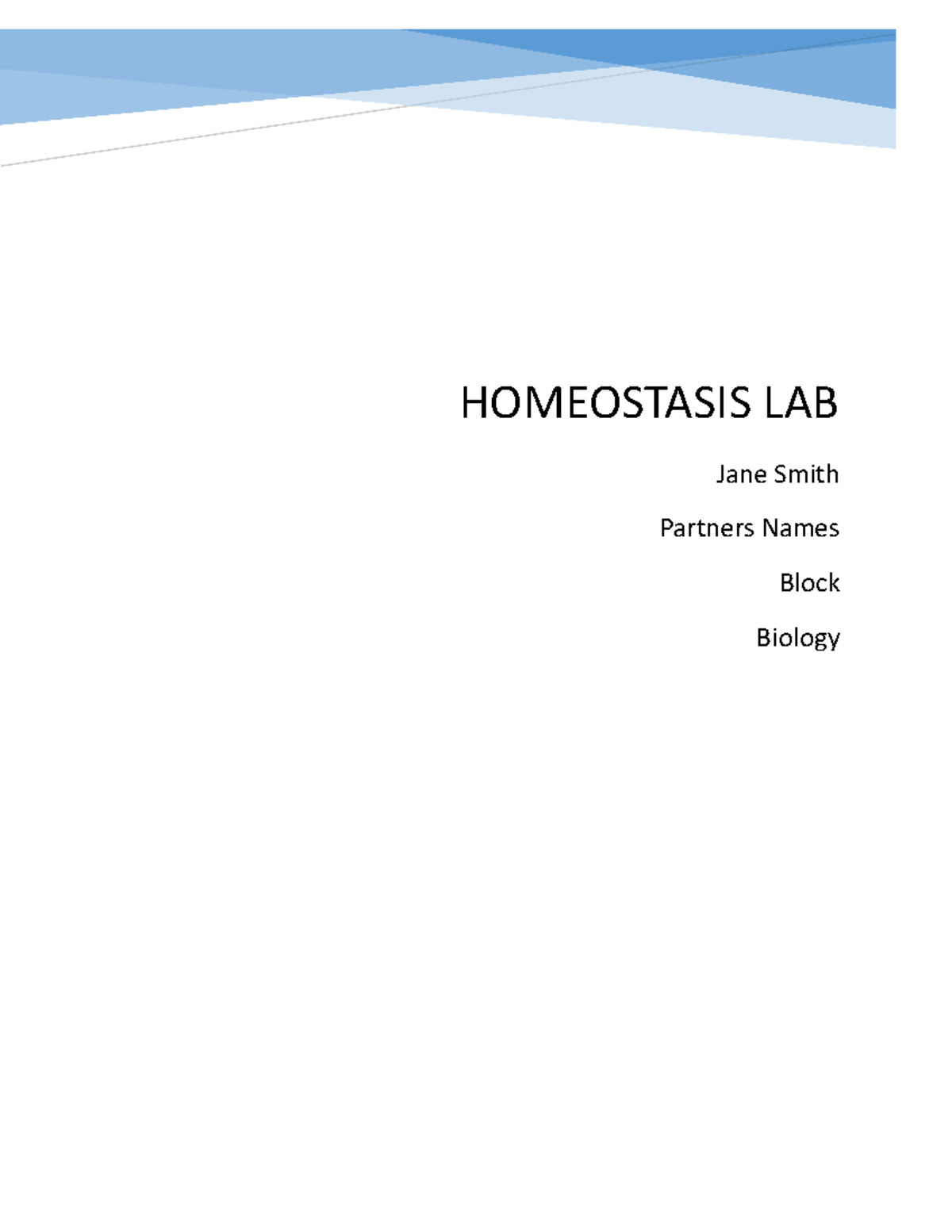 Homeostasis Exemplar Lab Report - HOMEOSTASIS LAB Jane Smith Partners ...