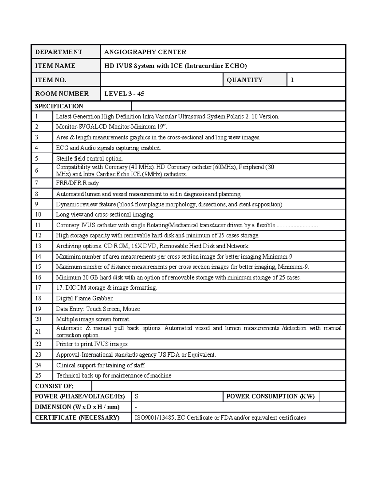 HD IVUS System with ICE (Intracardiac ECHO) - QUANTITY 1 ROOM NUMBER ...