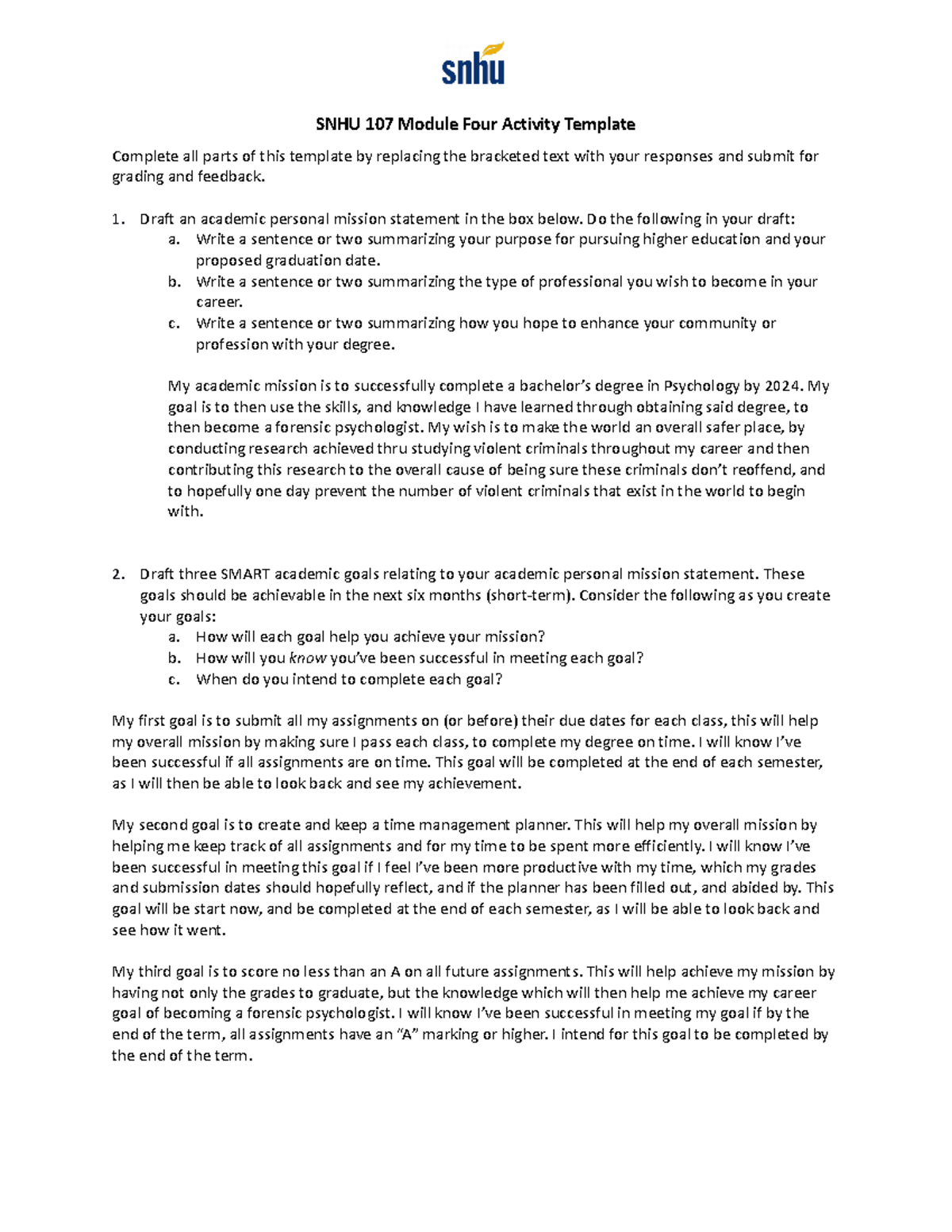 SNHU 107 Module Four Activity - 1. Draft an academic personal mission ...