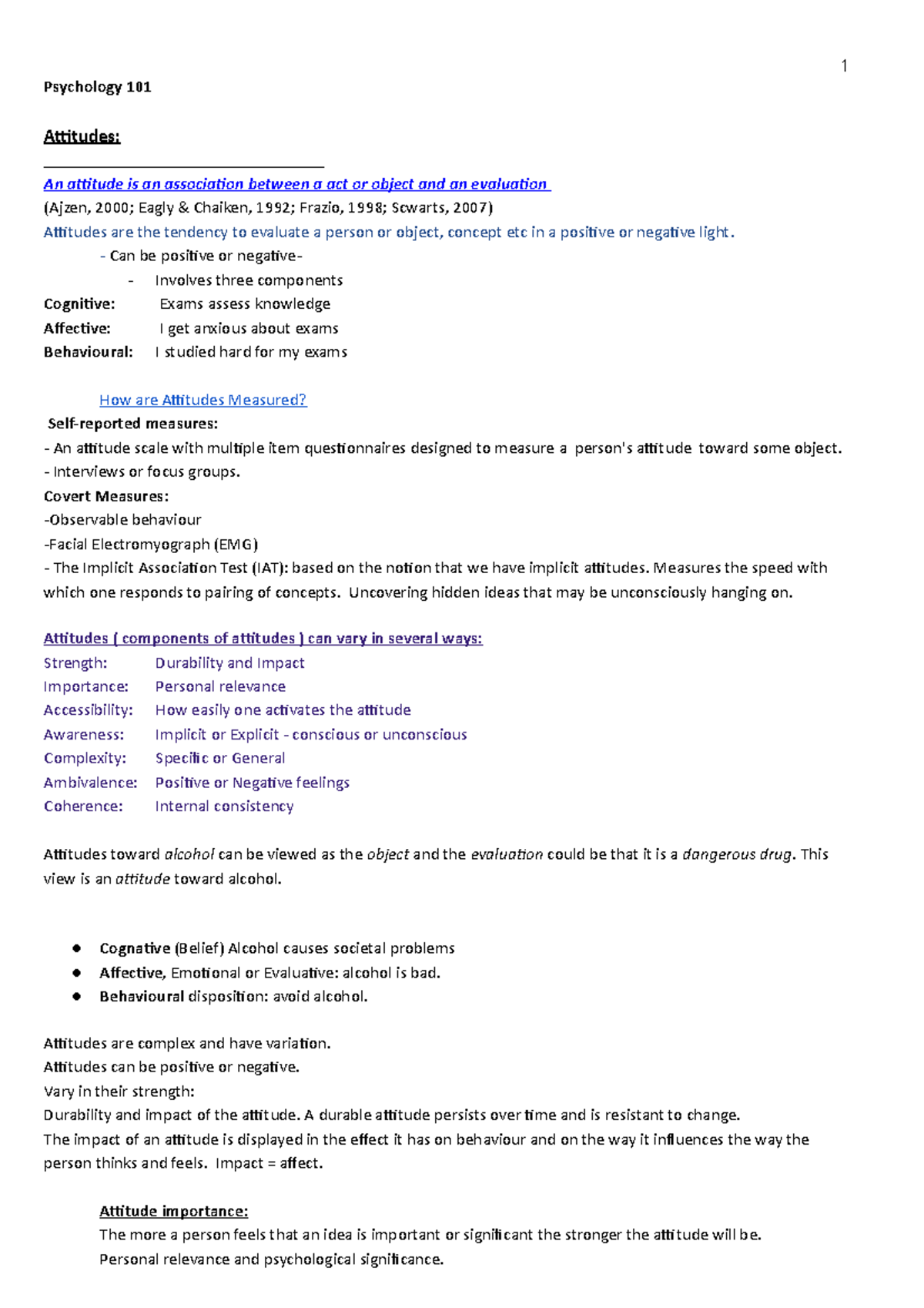 Lec2.2 Notes Psychology 101 - 1 Psychology 101 Attitudes: An attitude ...