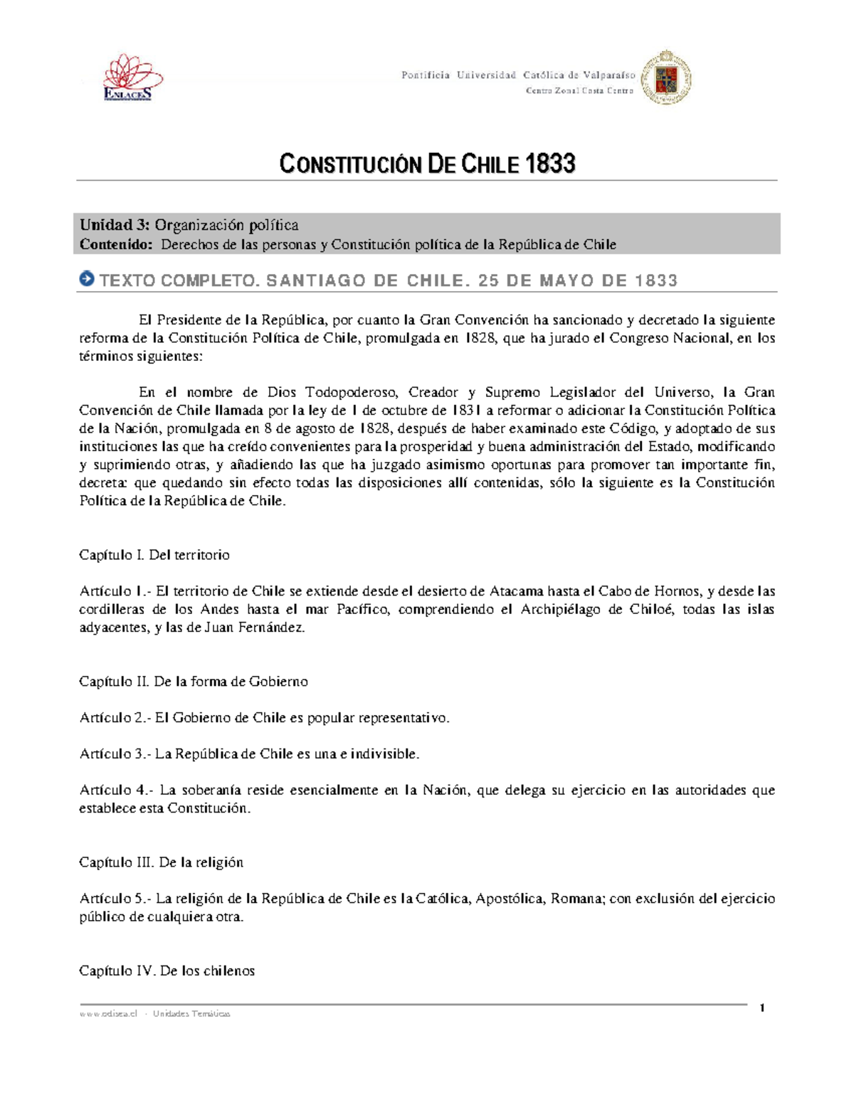 Const. chile 1833 - Unidad 3: Organización política Contenido: Derechos ...