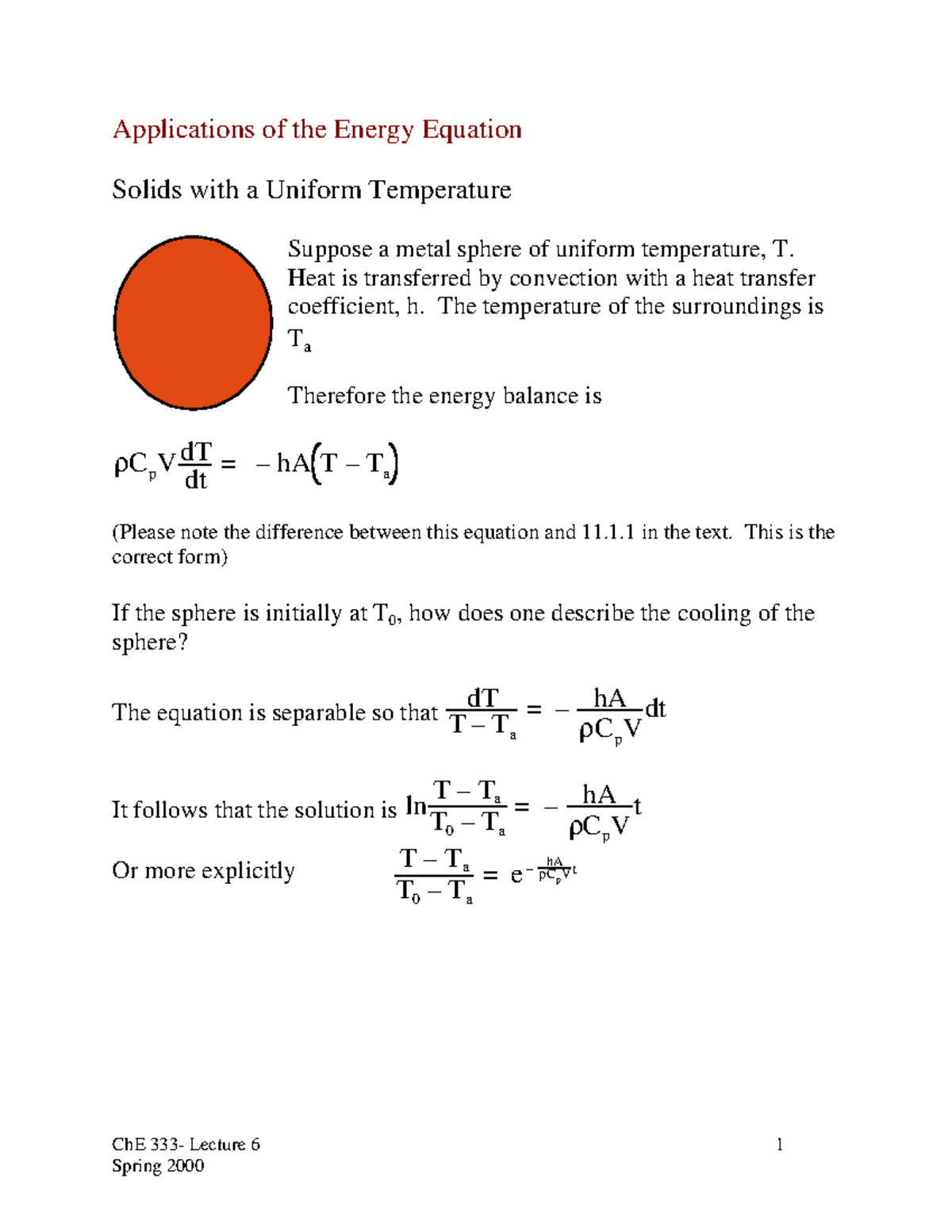 Heat Transfer Lecture 6 Notes - ChE 333- Lecture 6 1 Applications of ...