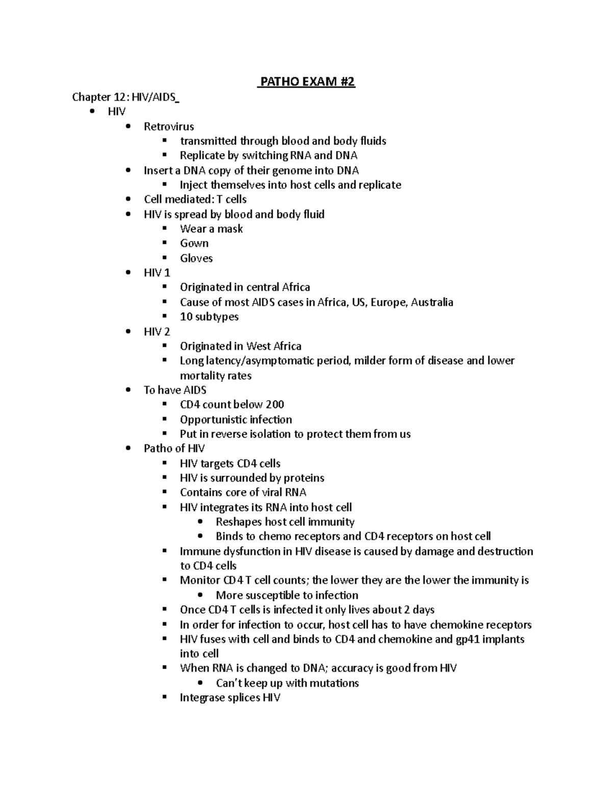 EXAM 2 Study Guide - PATHO EXAM Chapter 12: HIV/AIDS HIV Retrovirus ...