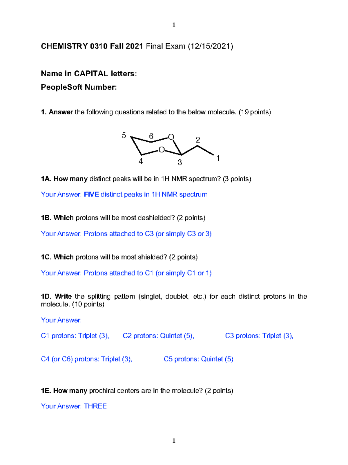Ochem Final Answer Key - CHEMISTRY 0310 Fall 2021 Final Exam (12/15 ...