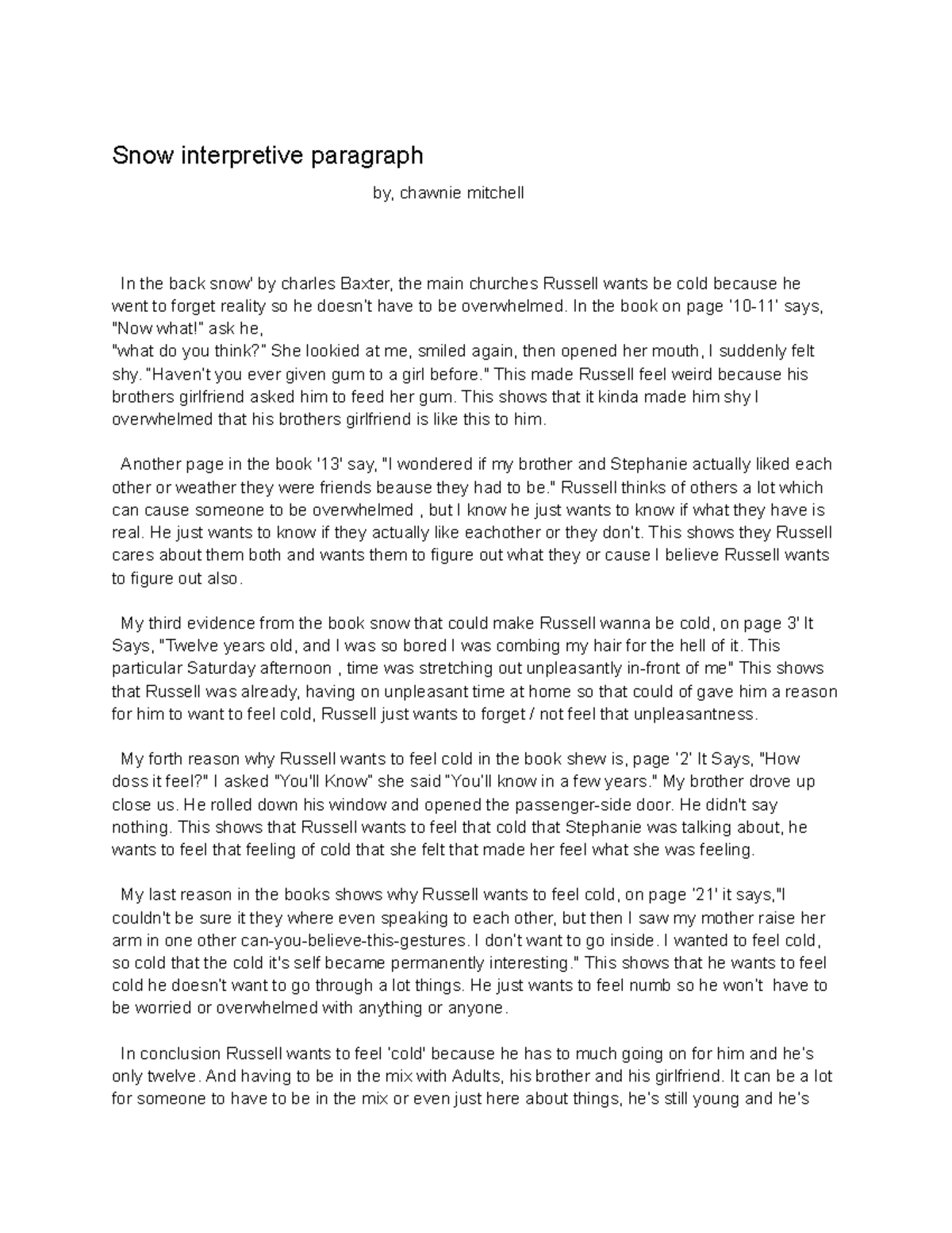 Snow interpretive paragraph - In the book on page ‘10-11’ says, "Now ...