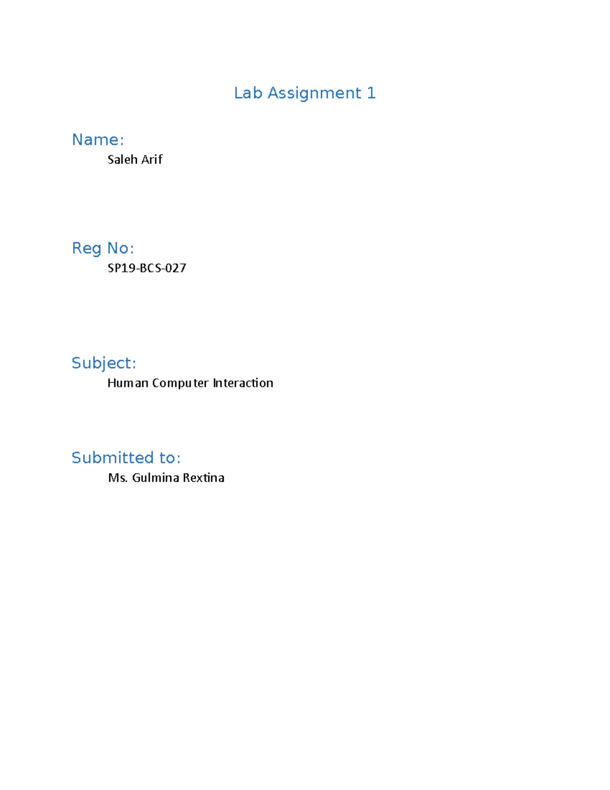 Human Computer Interaction Lab 1 - Lab Assignment 1 Name: Saleh Arif ...