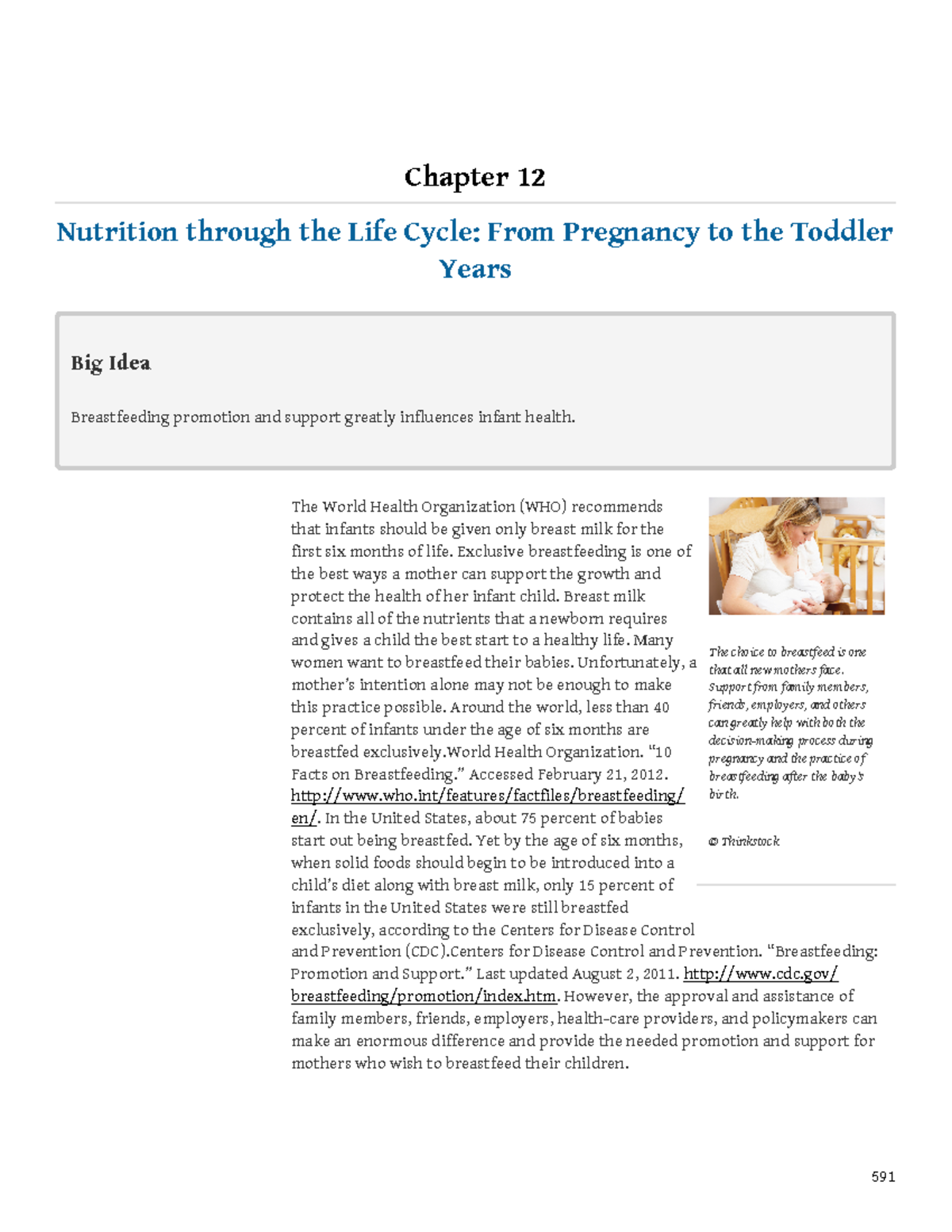 Chapter 12 - text - The choice to breastfeed is one that all new mothers face. Support from ...