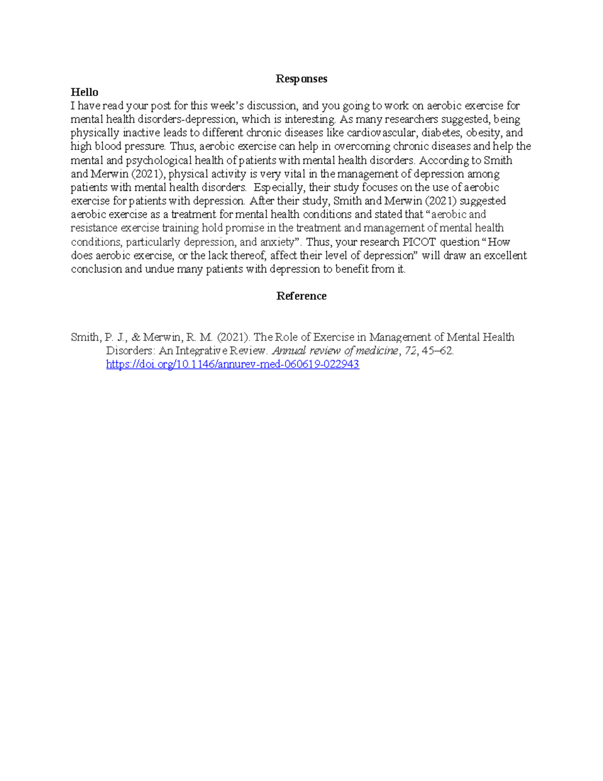 NU560 D7 response - discussion - Responses Hello I have read your post for this week’s ...