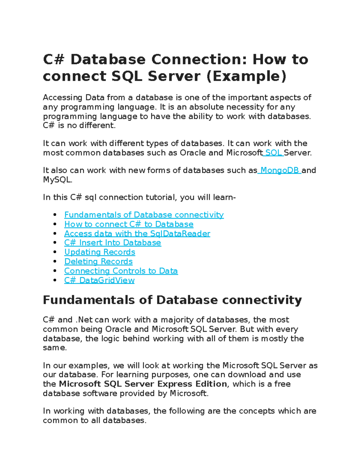 C# Database Connection - It is an absolute necessity for any ...