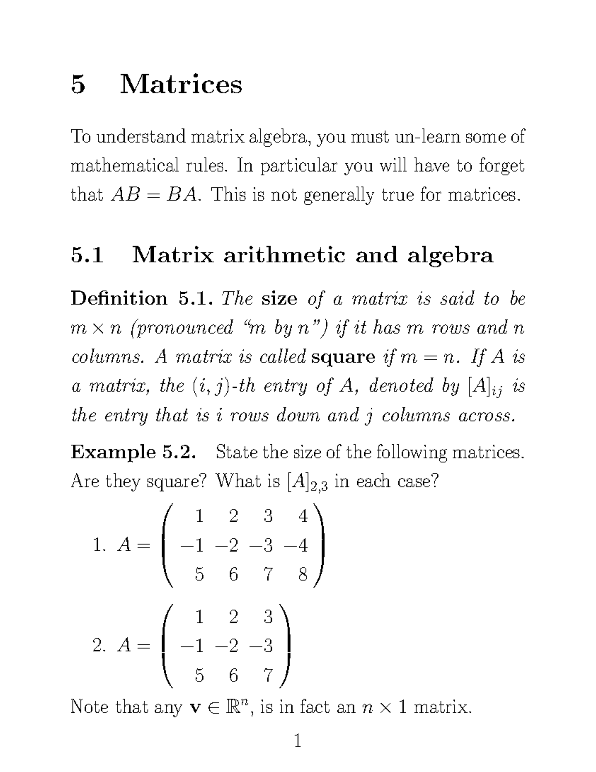 Algebra Chapter 05 - 5 Matrices To understand matrix algebra, you must ...