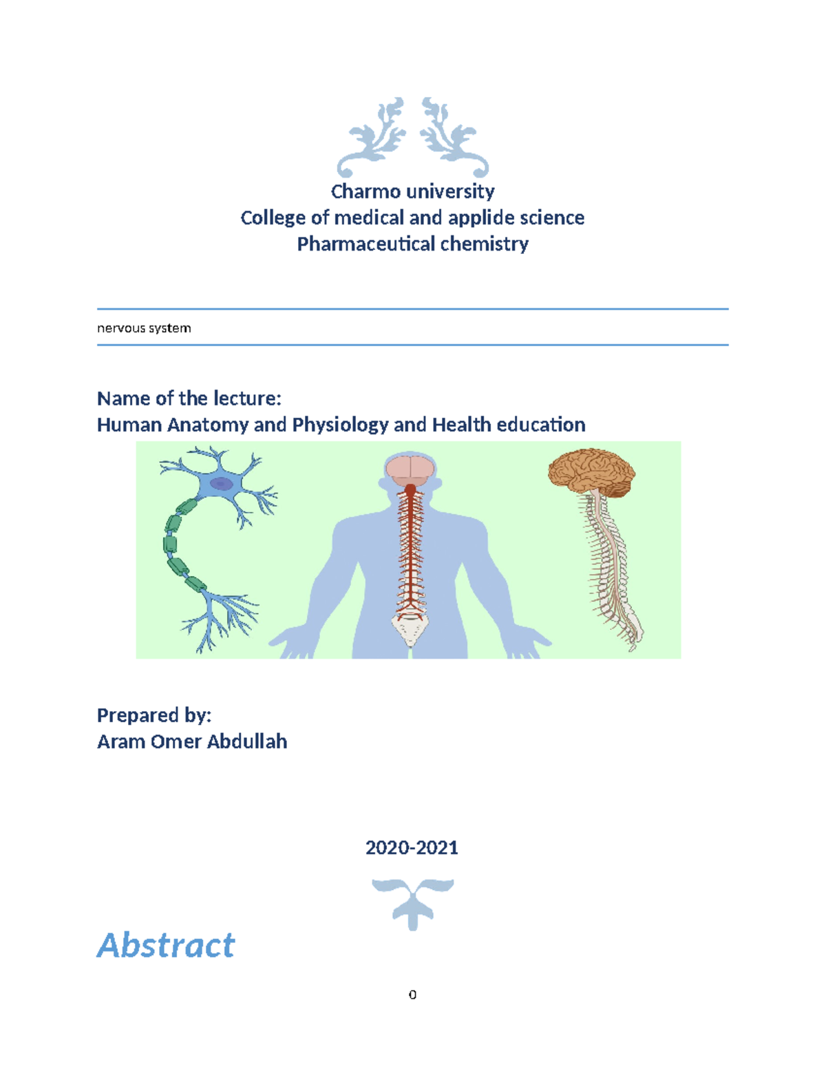 Anatomy(nervous system) report - Charmo university College of medical ...