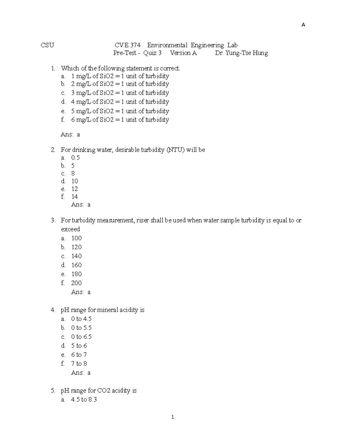 CVE 374 Quiz 3 Pre Test Answers Sp 16 092316 - CSU CVE 374 ...