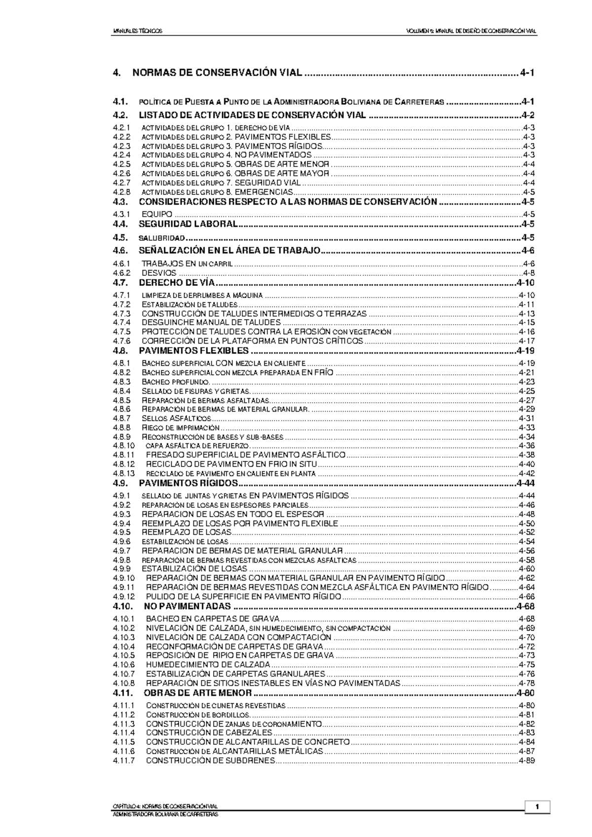 Manual DE Conservacion VIAL CAP. 4 v - CAPÍTULO 4: NORMAS DE CONSERVACIÓN VIAL NORMAS DE - Studocu