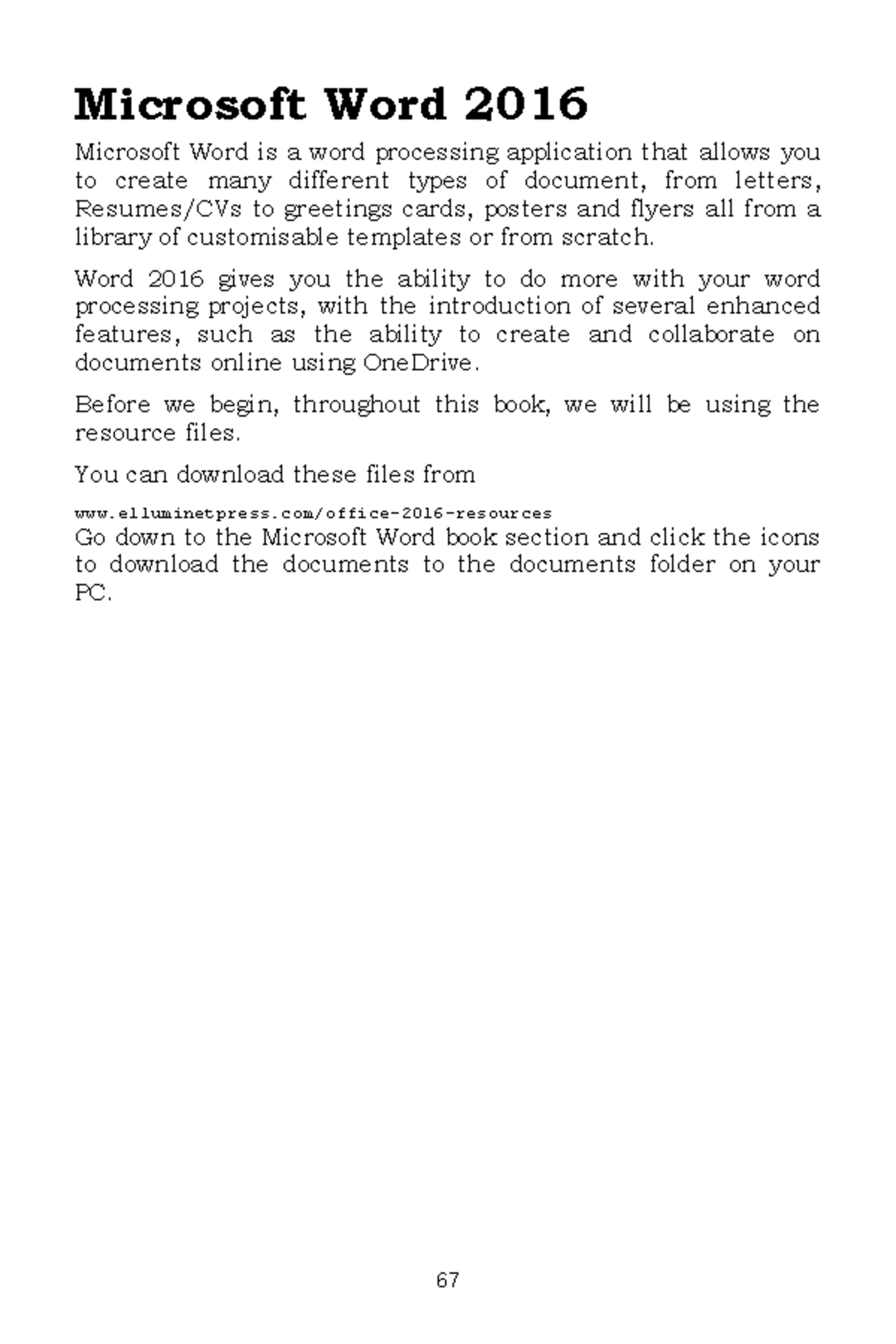 Essential Office 2016 - Word - Microsoft Word 2016 Microsoft Word is a ...