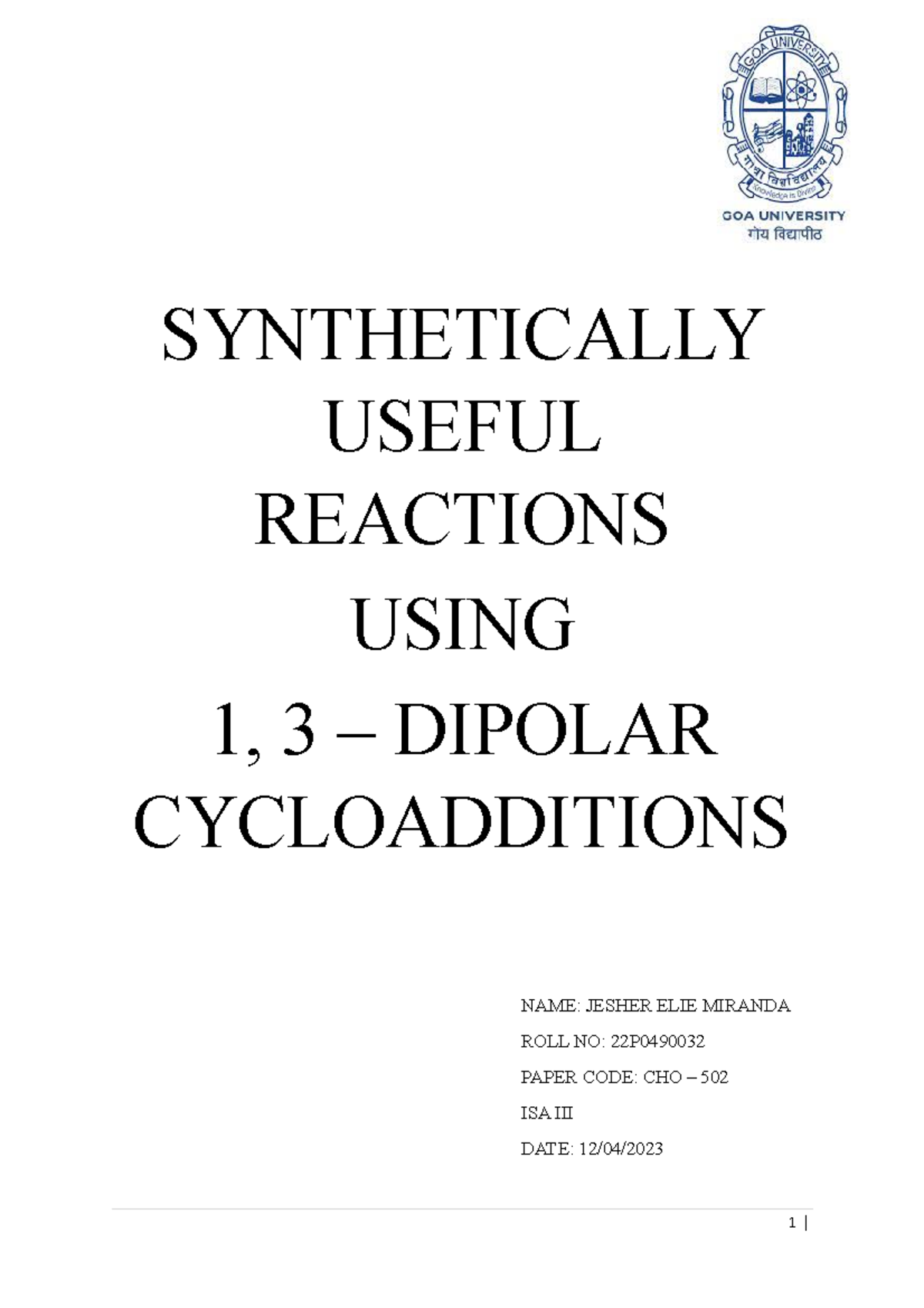 CHO 502 Assignment - SYNTHETICALLY USEFUL REACTIONS USING 1, 3 ...