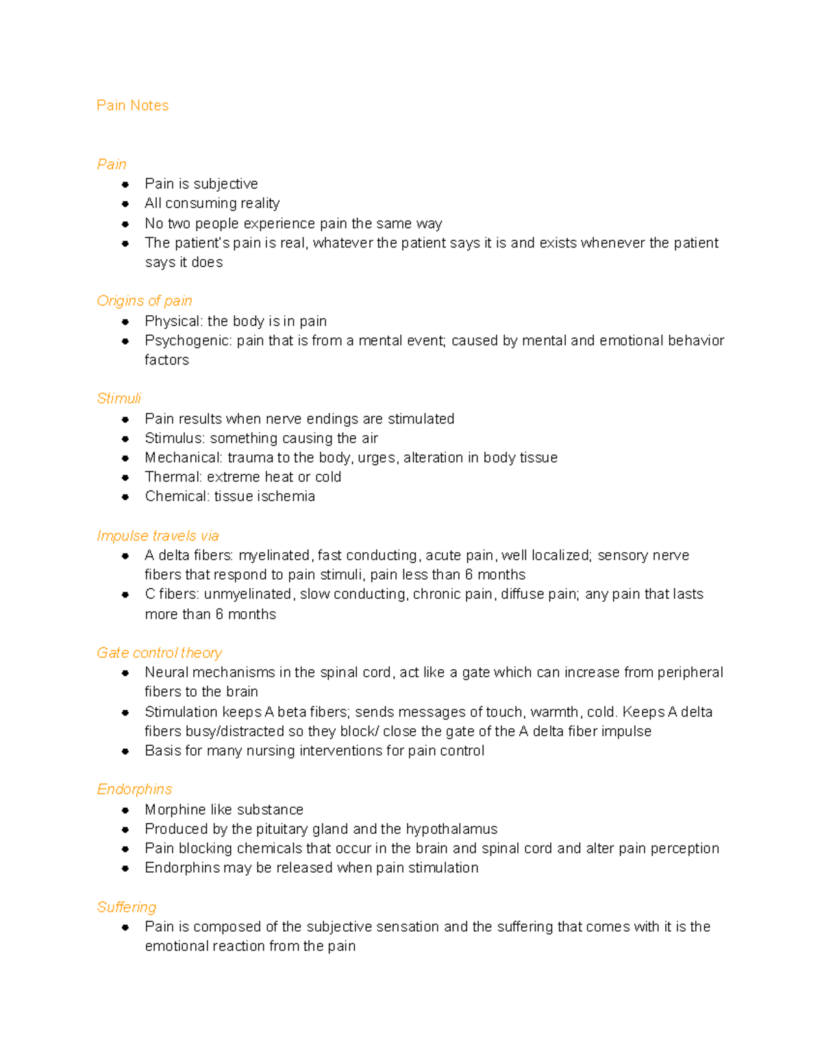 Pain notes - Pain Notes Pain Pain is subjective All consuming reality ...