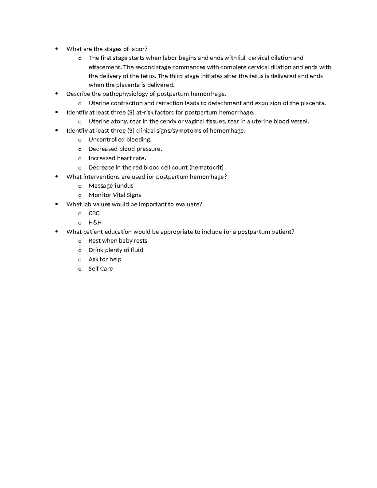 Postpartum Questions - What are the stages of labor? o The first stage ...