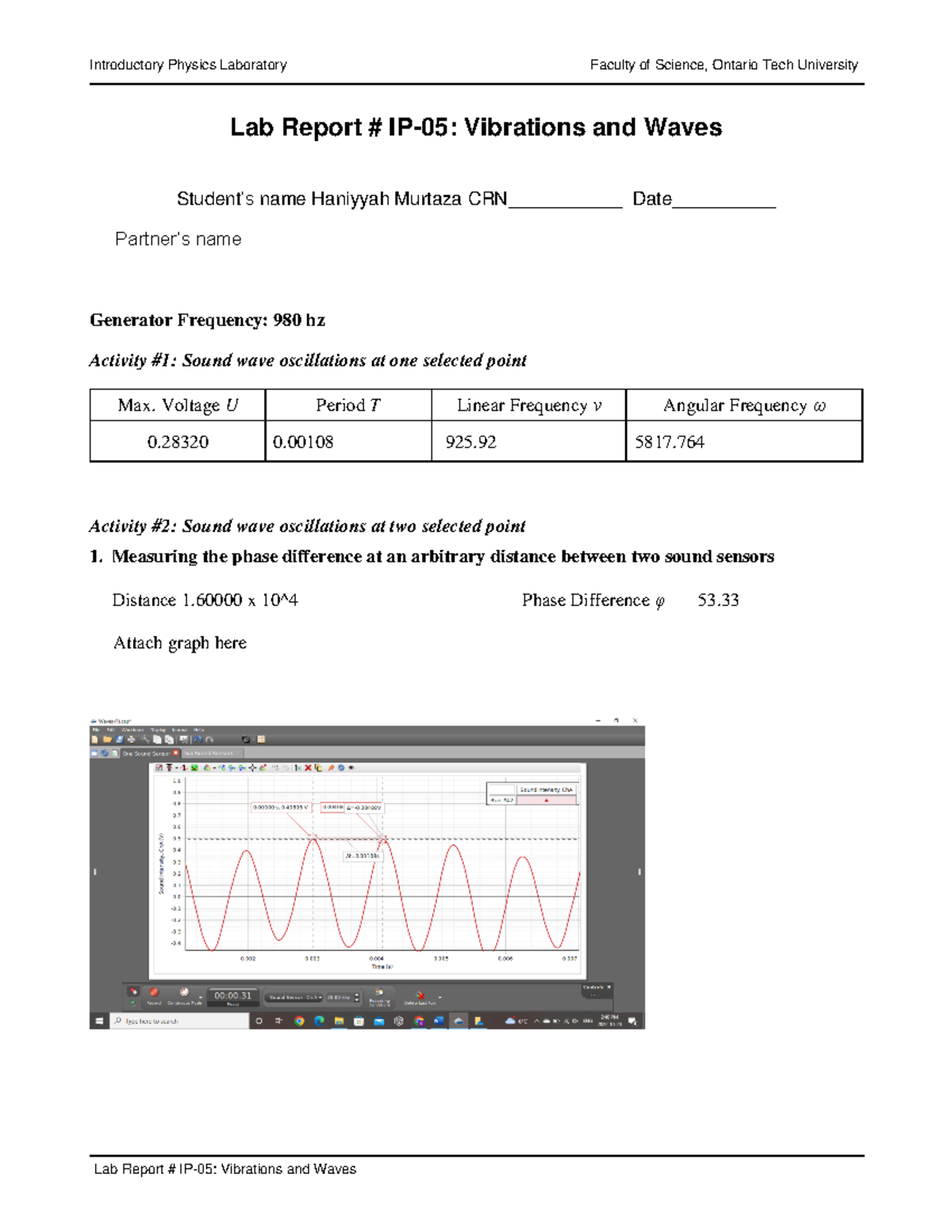 Waves Report - Answers to the 4th lab - Lab Report # IP-05: Vibrations and Waves Student’s name ...