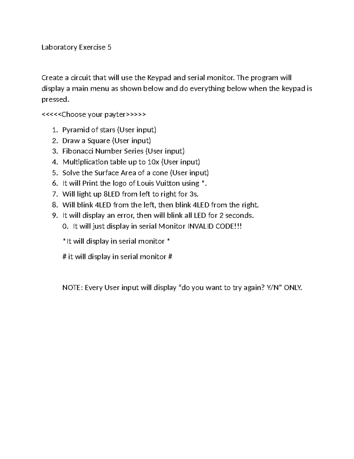 Lab5-keypad - greg - Laboratory Exercise 5 Create a circuit that will use the Keypad and serial ...