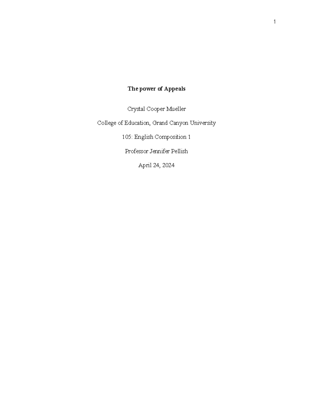 Rhetorical Analysis - The power of Appeals Crystal Cooper Mueller ...