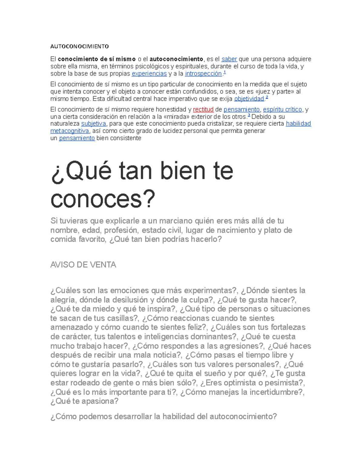 Autoconocimiento - 1 El conocimiento de sí mismo es un tipo particular de conocimiento en la ...